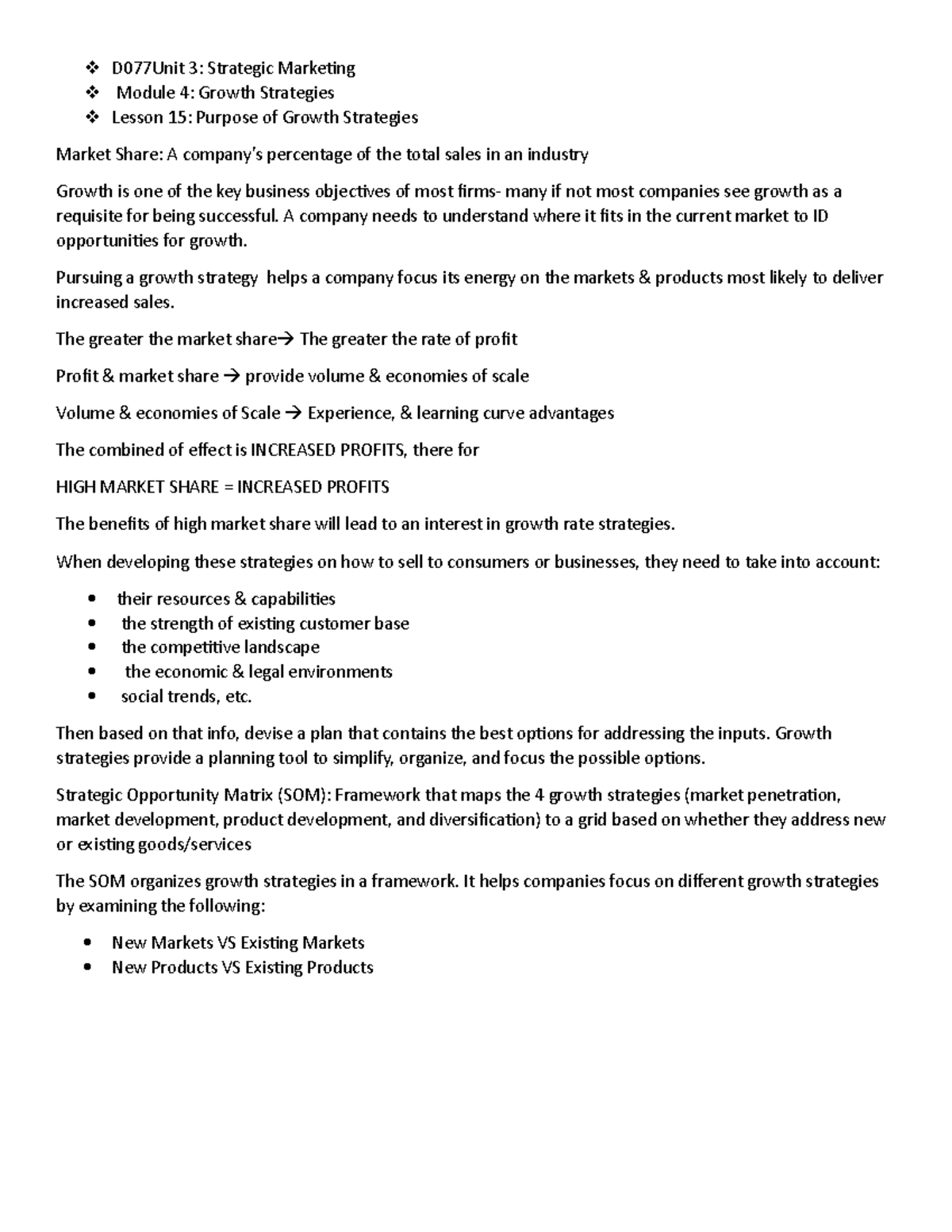 D077 Unit 3 Notes - D077Unit 3: Strategic Marketing Module 4: Growth ...