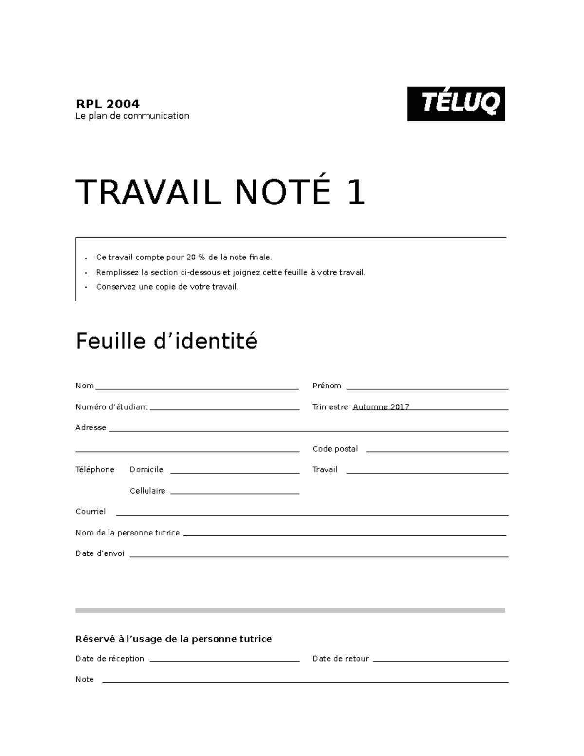 RPL2004 TN1 - Travail noté - Le plan de communication TRAVAIL NOTÉ 1 Ce ...