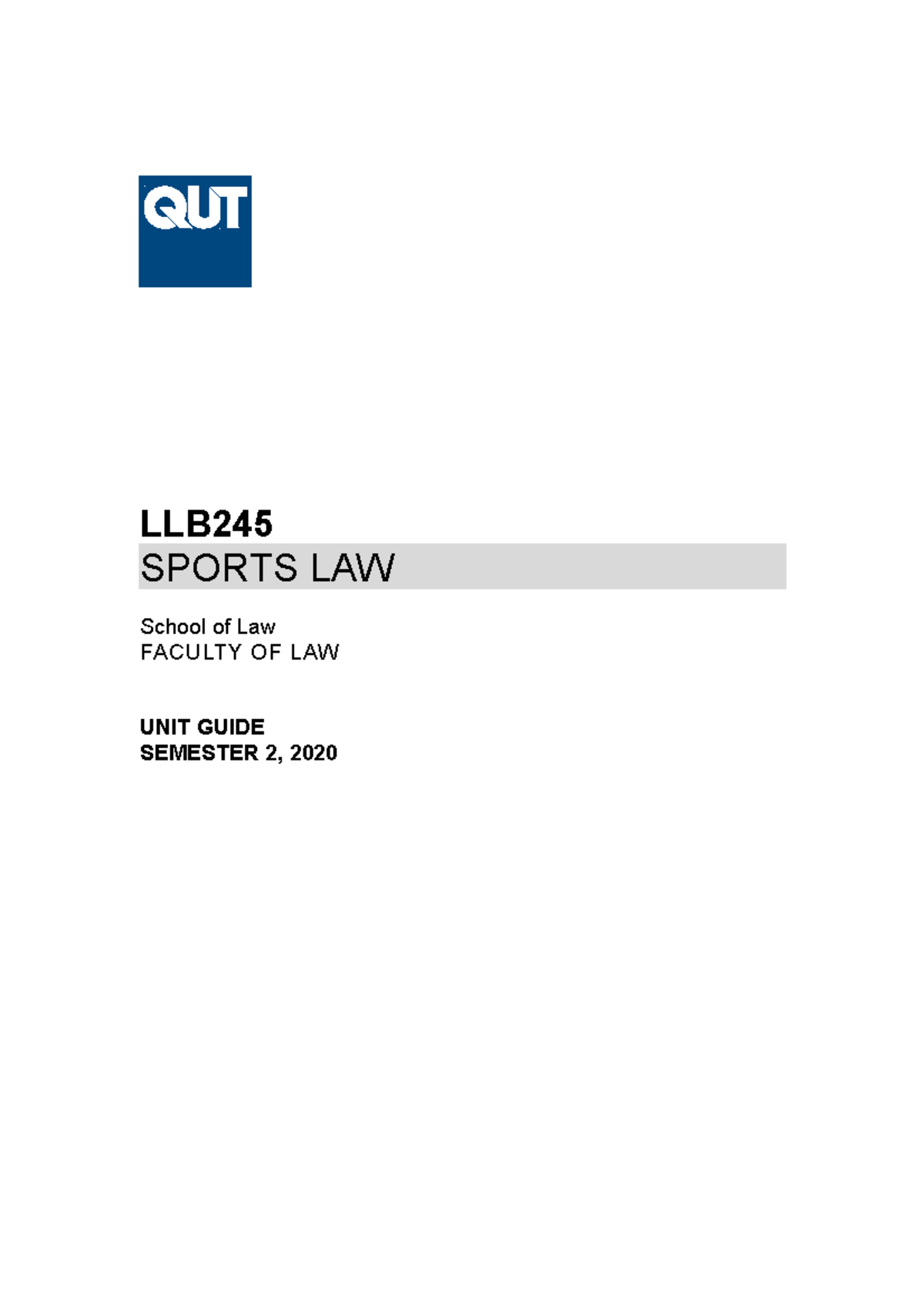 Unit Guide 2020 - LLB SPORTS LAW School of Law FACULTY OF LAW UNIT ...