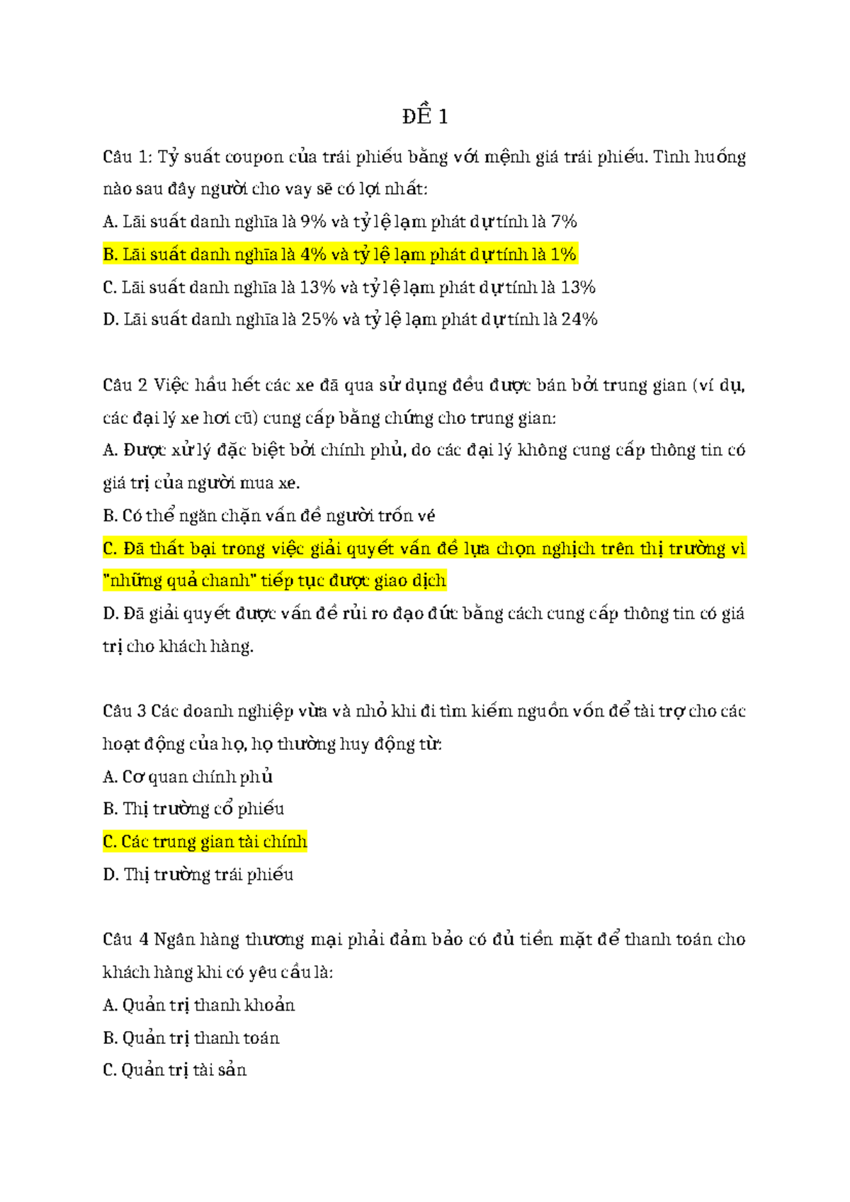 3 ĐỀ ÔN TẬP CUỐI KỲ - Đ Ề 1 Câu 1: T ỷ su ất coupon c ủa trái phi ếu b ng v ằ ới m nh giá trái ...