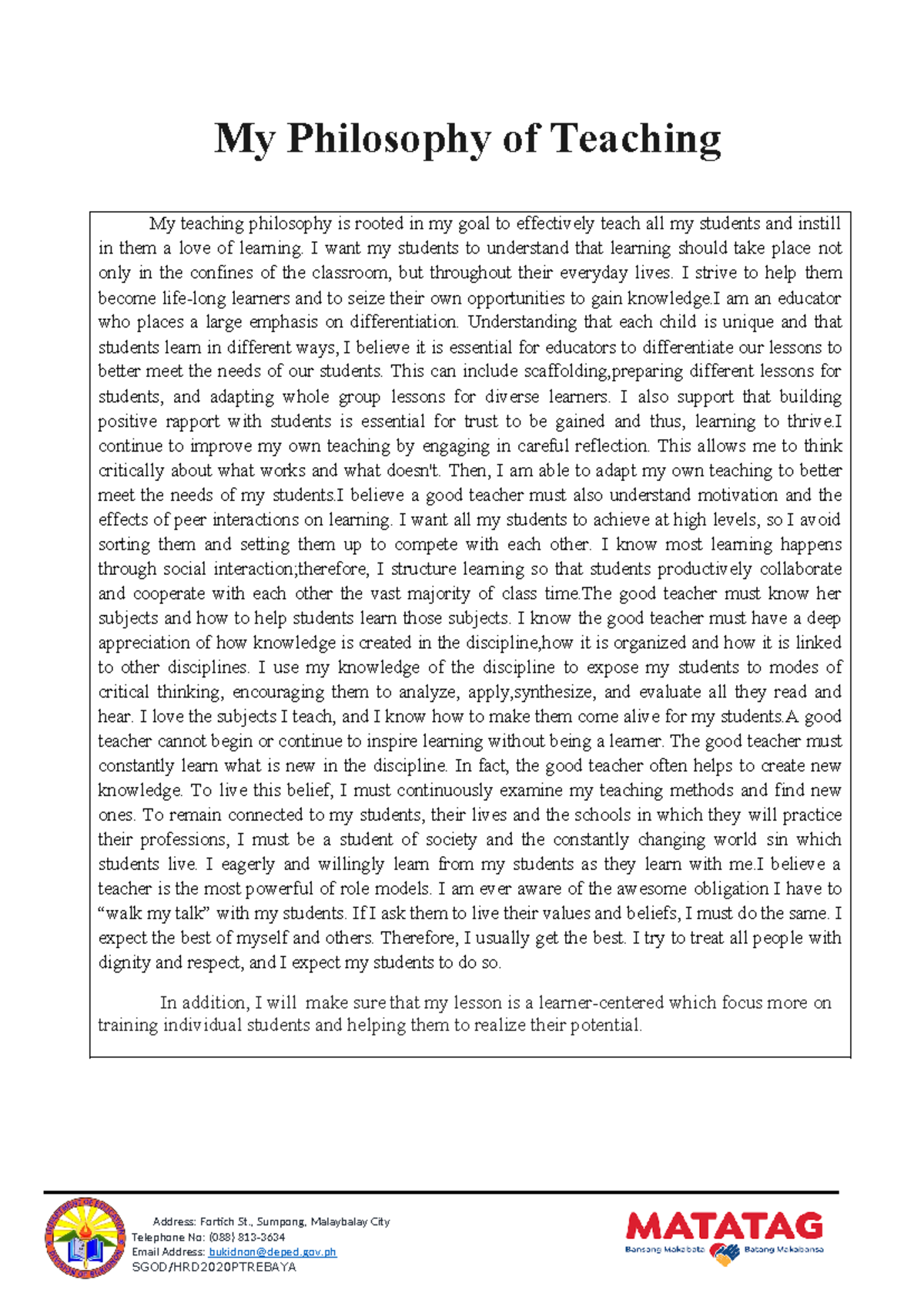 Teaching Philosopy - My Philosophy of Teaching My teaching philosophy ...