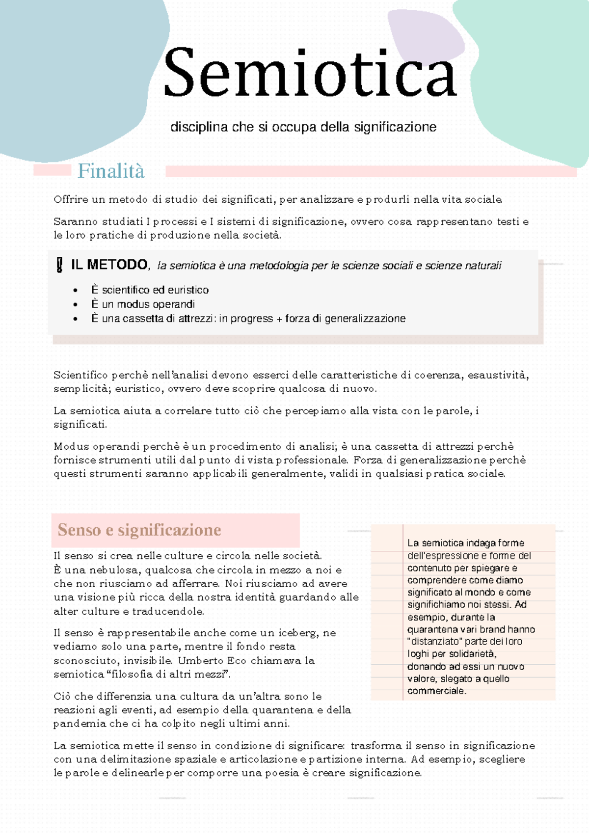 Semiotica - Semiotica disciplina che si occupa della significazione Finalità Offrire un metodo ...