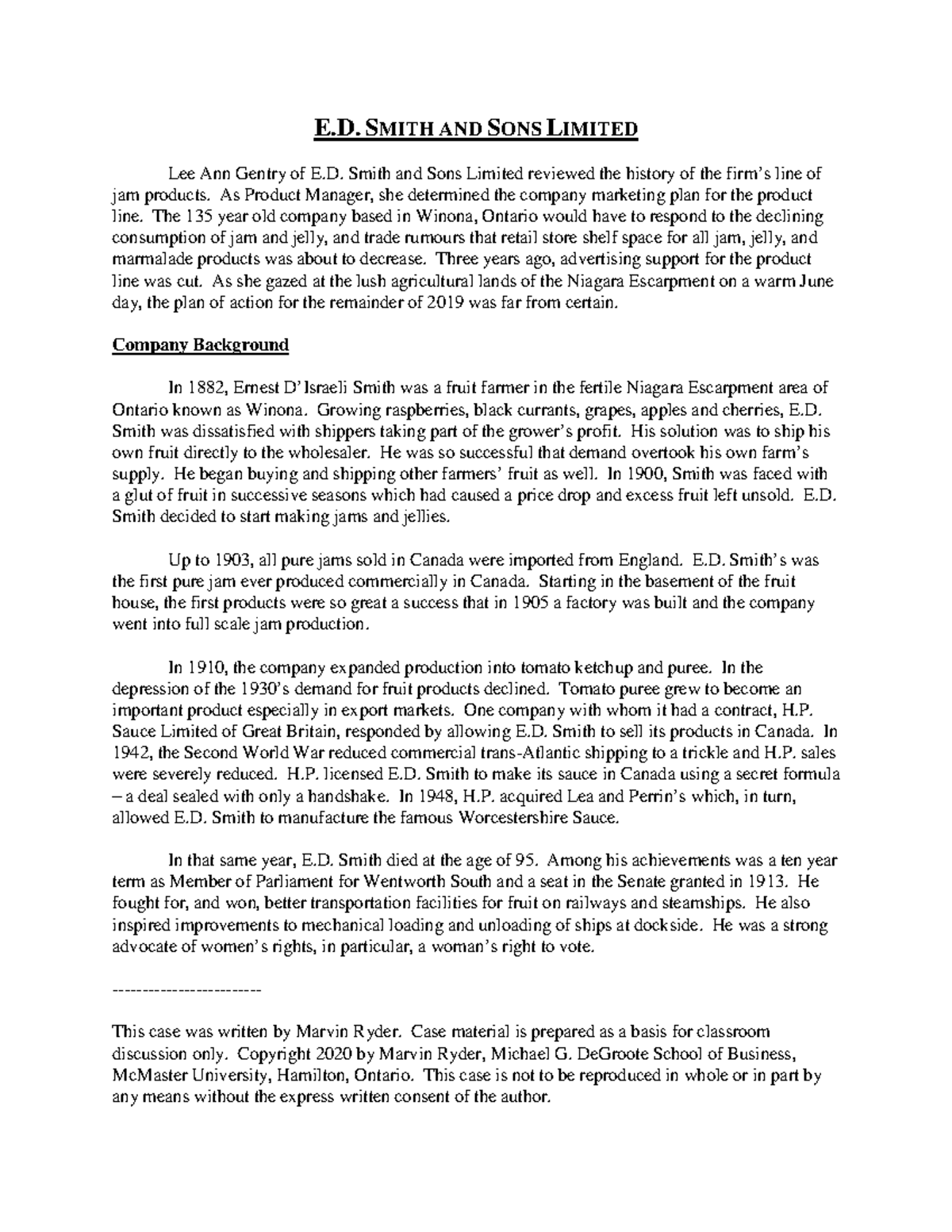 ED Smith Case - just summaries and notes - E. SMITH AND SONS LIMITED ...