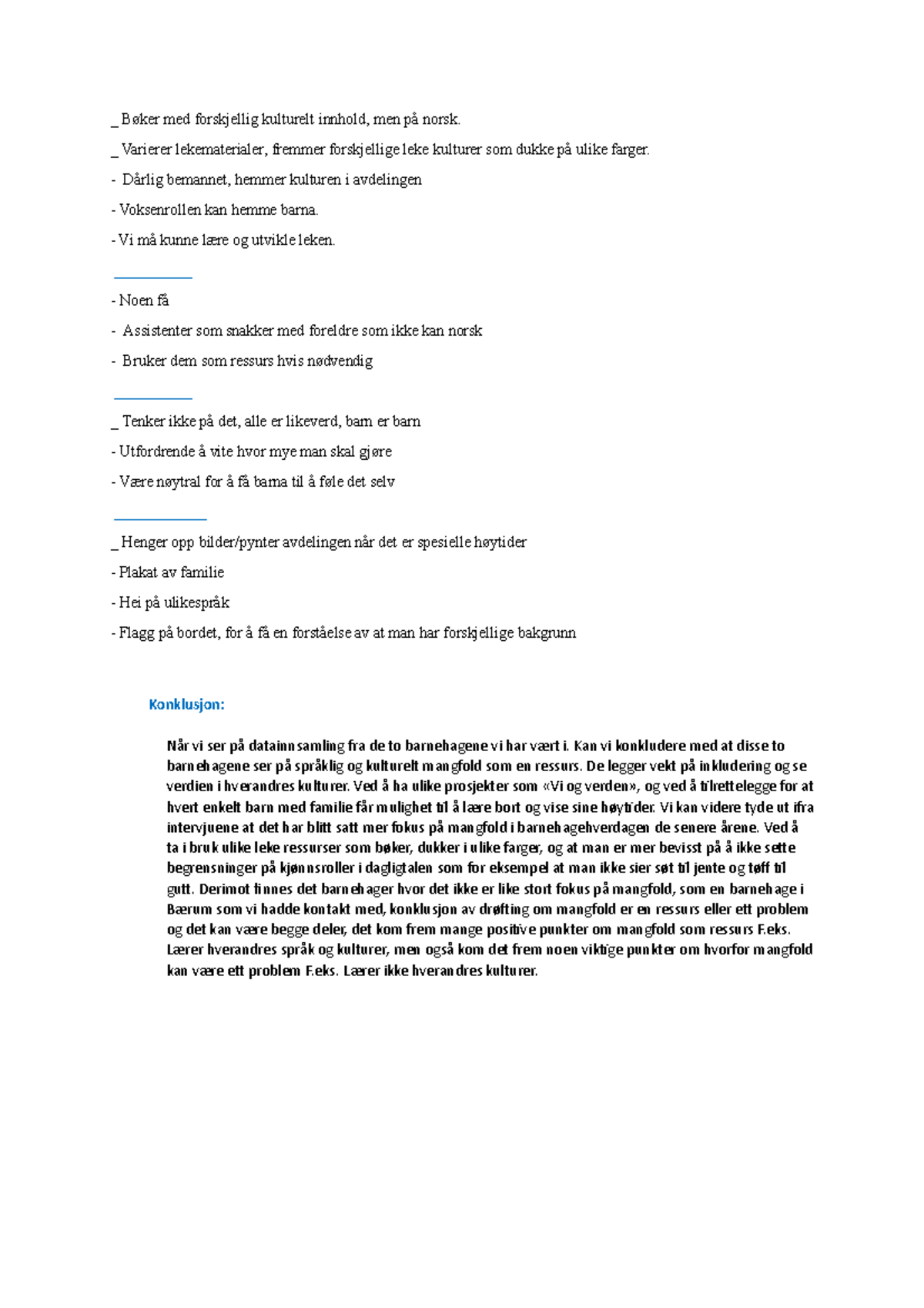 Intervjuguide svarene - _ Bøker med forskjellig kulturelt innhold, men ...