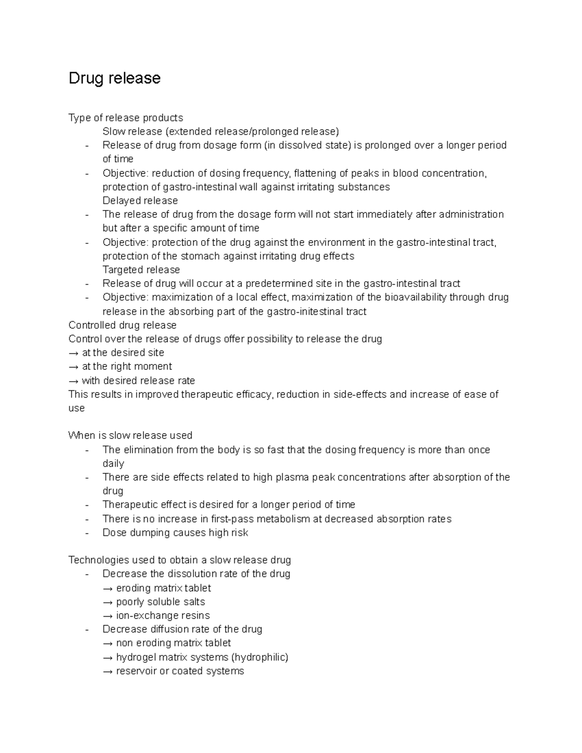 Drug release - Drug release Type of release products Slow release ...