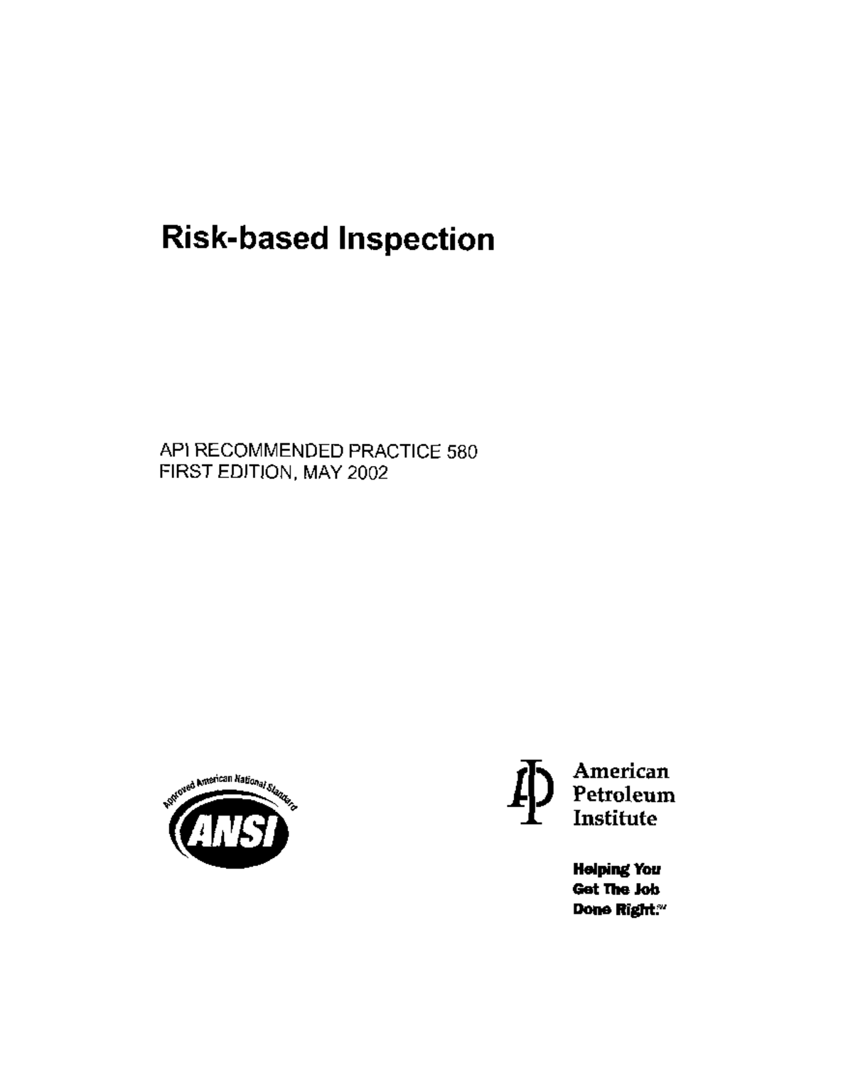 API RP 580 1Ed 2002 Risk-based Inspection - Risk-based Inspection API ...
