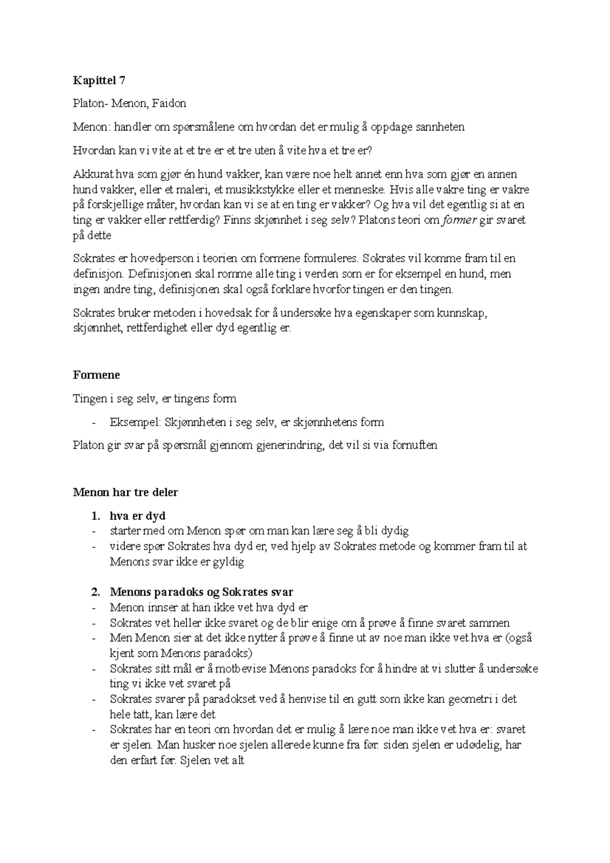 Kapittel 7. oppsummering - Kapittel 7 Platon- Menon, Faidon Menon ...
