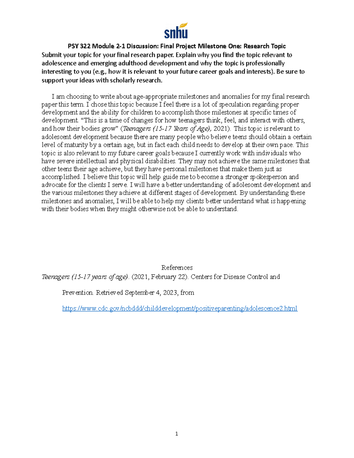 PSY 322 Module 2-1 Discussion - Explain why you find the topic relevant ...