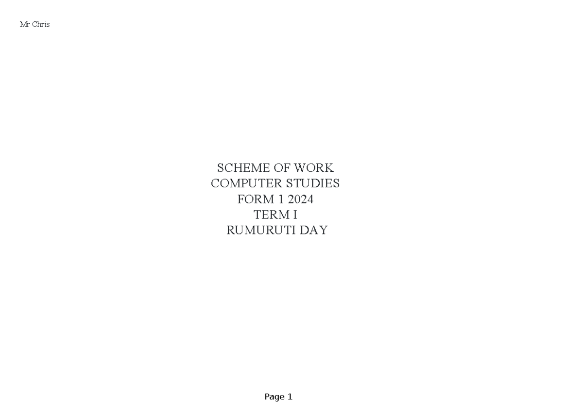 598477 Computer Studies Form 1 Term-I - Mr Chris SCHEME OF WORK ...