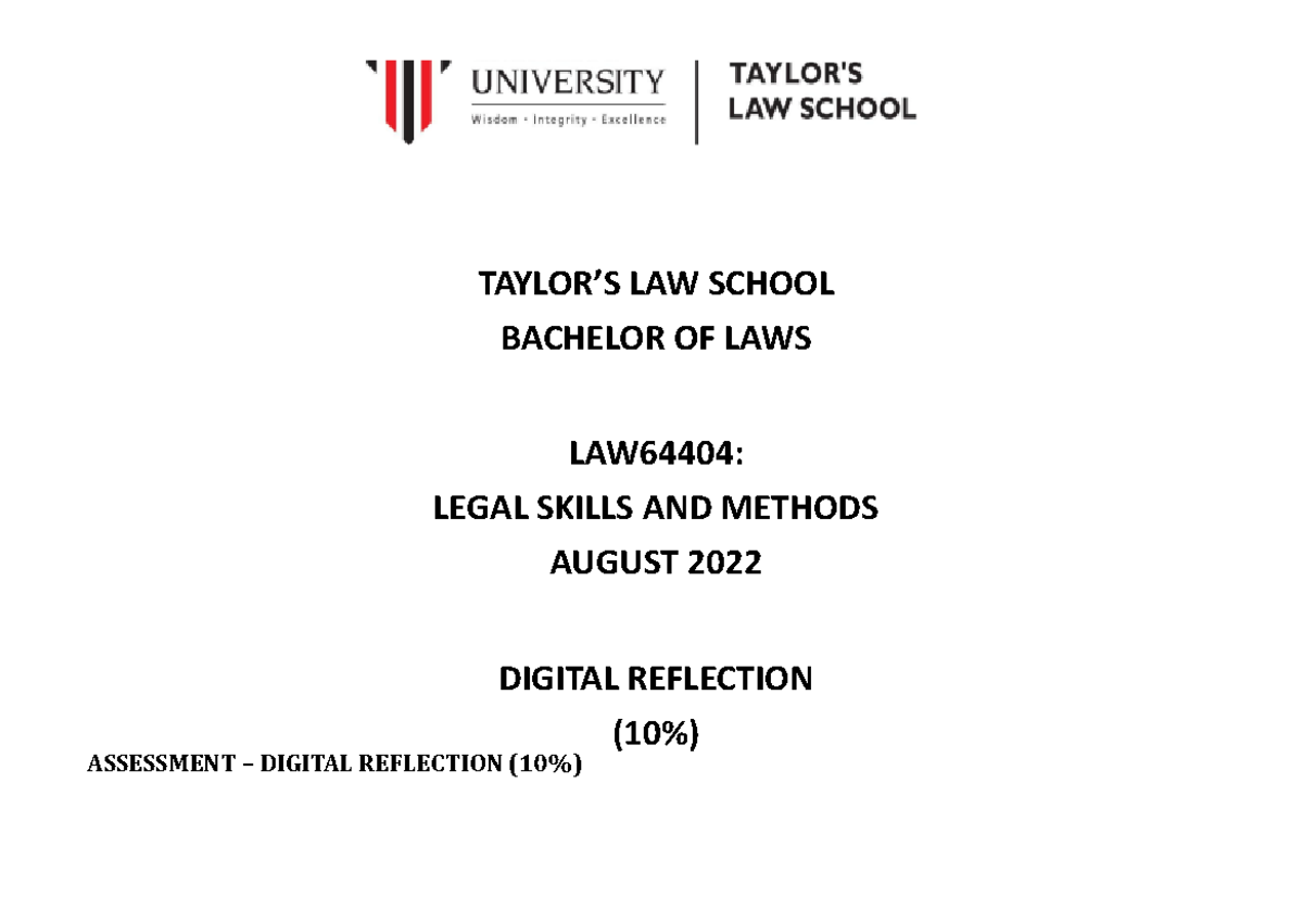 Digital Reflection Assignment August 2022 - TAYLOR’S LAW SCHOOL BACHELOR OF LAWS LAW64404: LEGAL ...