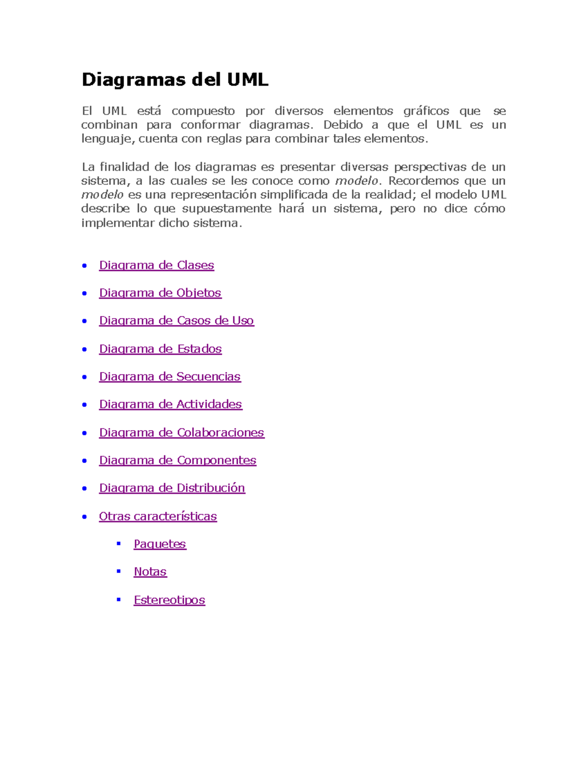 Diagramas UML - Resumen U1 - Diagramas del UML El UML está compuesto por diversos elementos ...