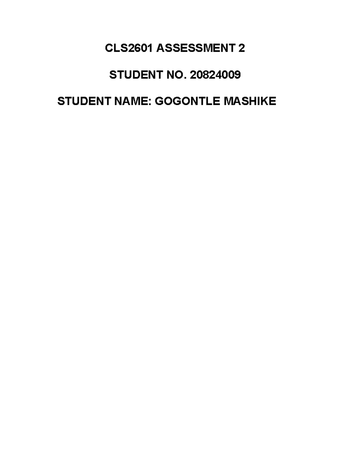 CLS2601 Assignment 2 - CLS2601 ASSESSMENT 2 STUDENT NO. 20824009 ...