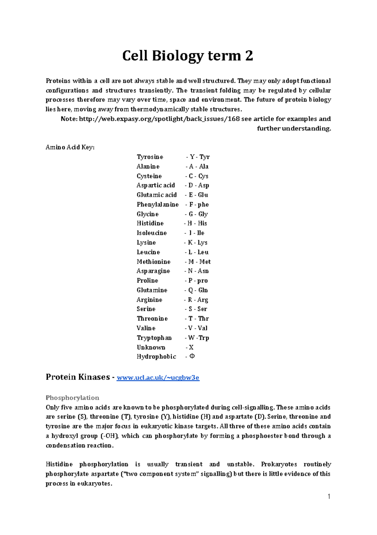 Term 2 lecture notes - Cell Biology term 2 Proteins within a cell are not always stable and well ...