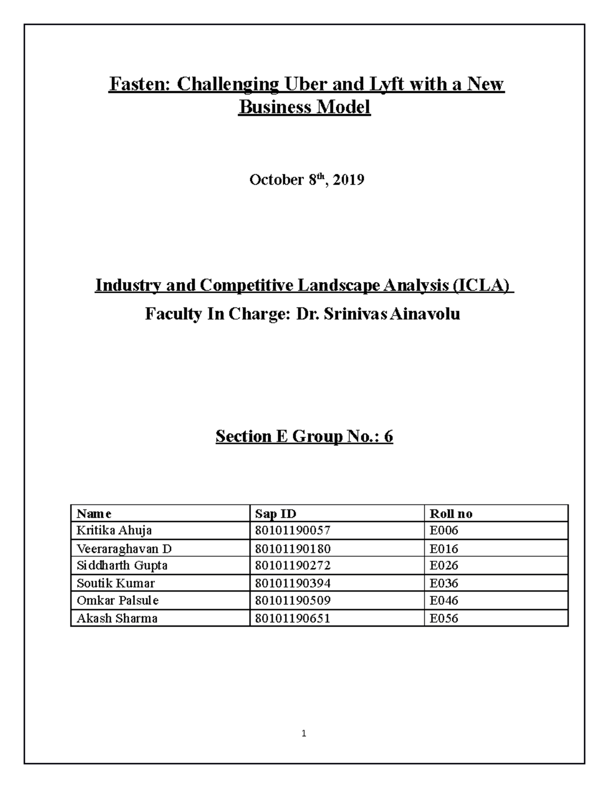 ICLA Fasten Group 6 - Fasten: Challenging Uber and Lyft with a New ...