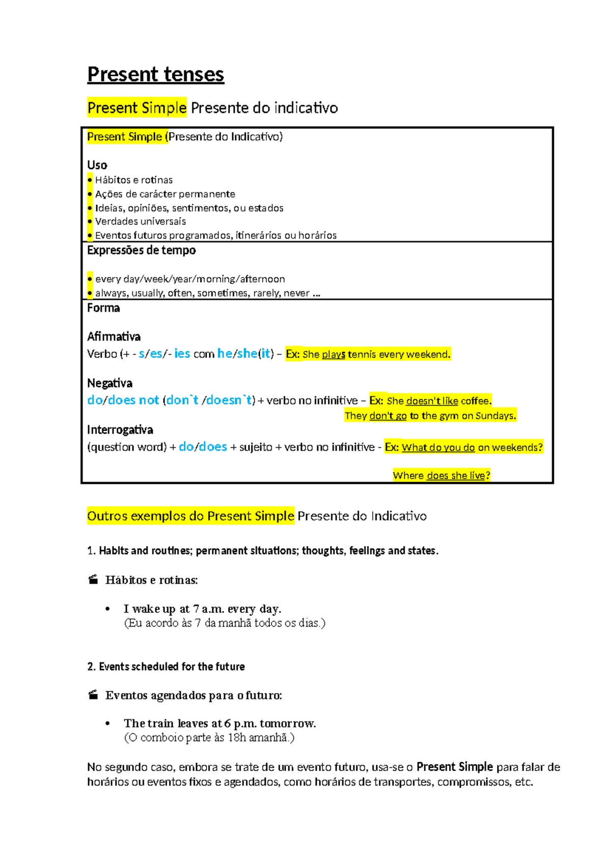 Presente Tense 11 - Gramática - Present tenses Present Simple Presente ...