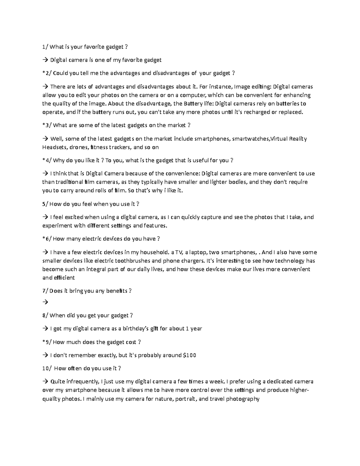 English Questions - mnjgj,hfkujjfkuyf - 1/ What is your favorite gadget ...