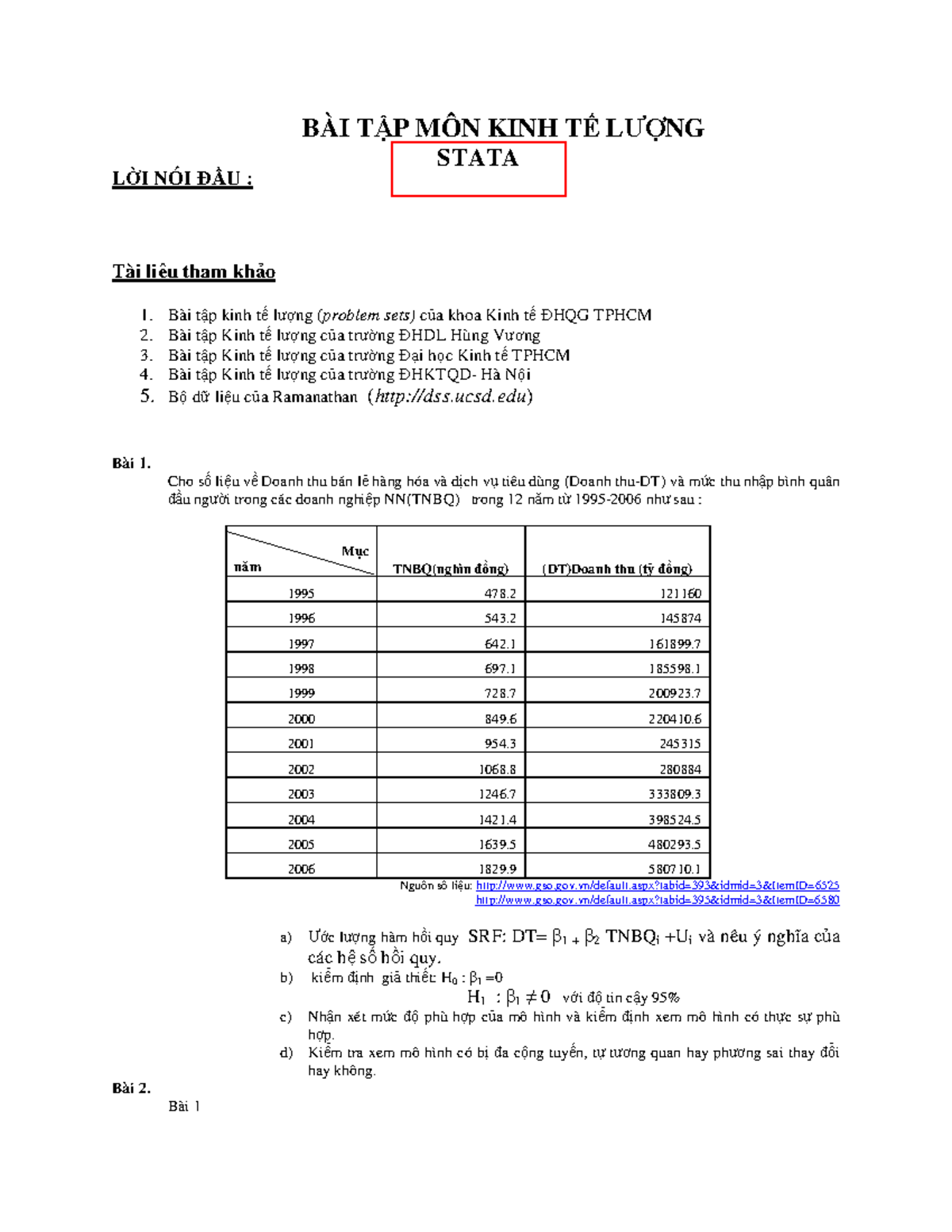 So lieu va Bai Tap ung Dung Stata - BÀI TP MÔN KINH T L ̄NG S DNG EVIEWS LI NÓI ðU : Tài liu ...
