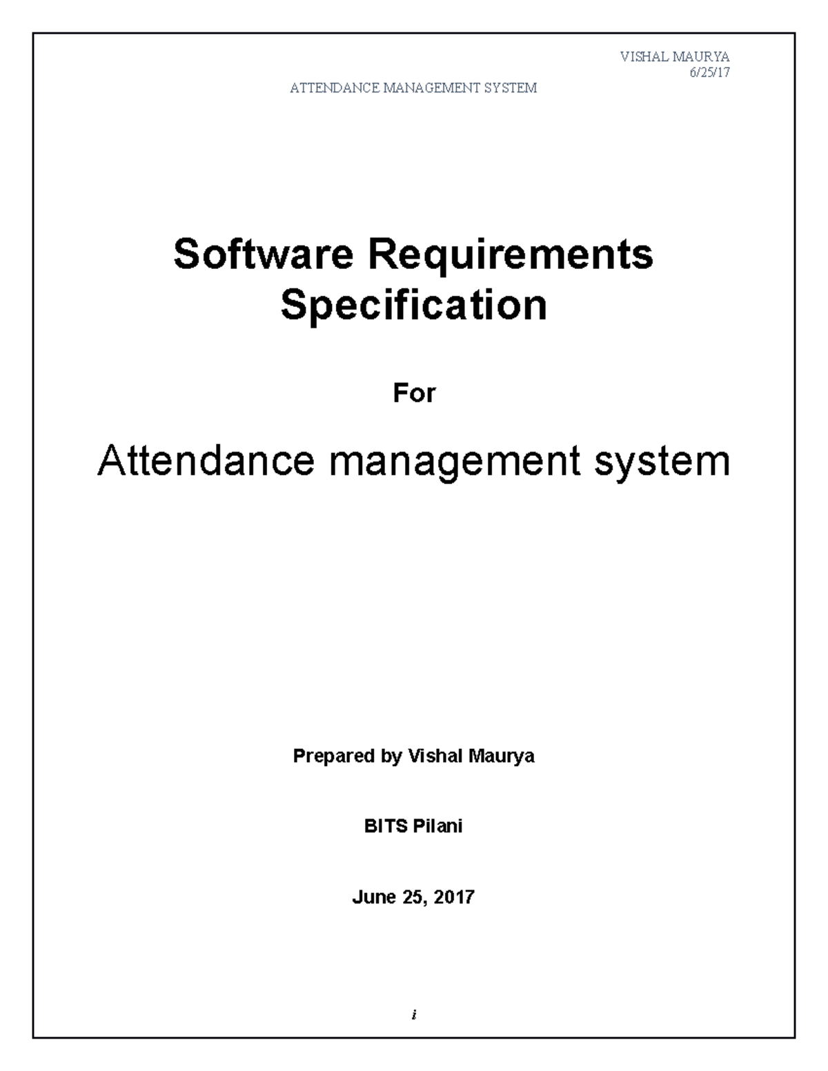 Software Requirements Specification For - 6/25/ ATTENDANCE MANAGEMENT SYSTEM Software ...