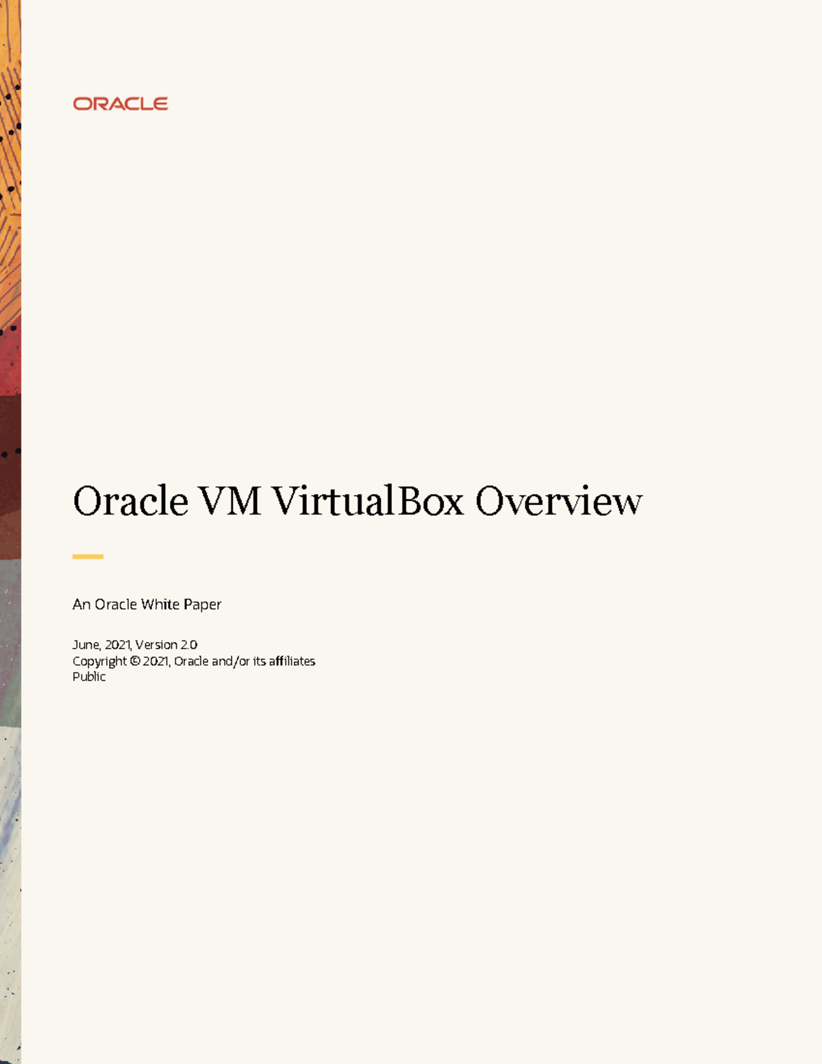 Oracle vm virtualbox overview 2981353 - 1 White Paper / Oracle VM VirtualBox Overview / Version ...
