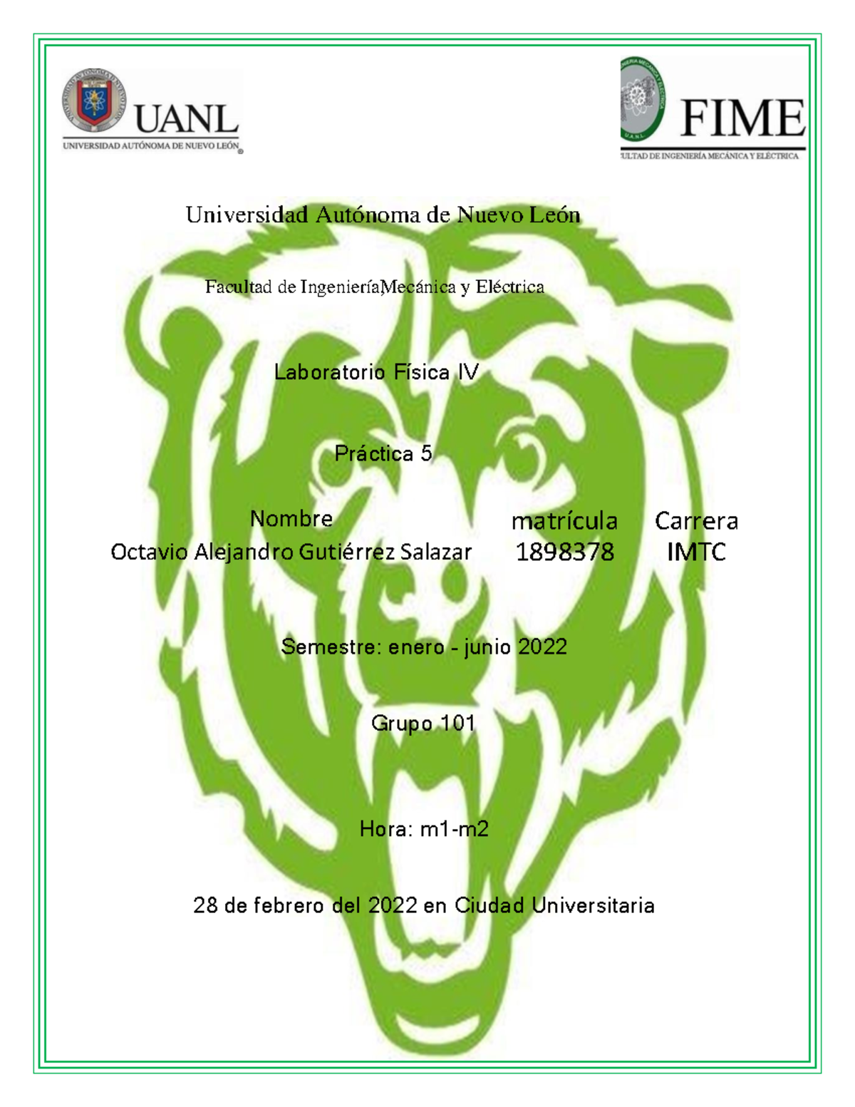 Practica 5 efrg fisica 4 - Universidad Autónoma de Nuevo León Facultad ...