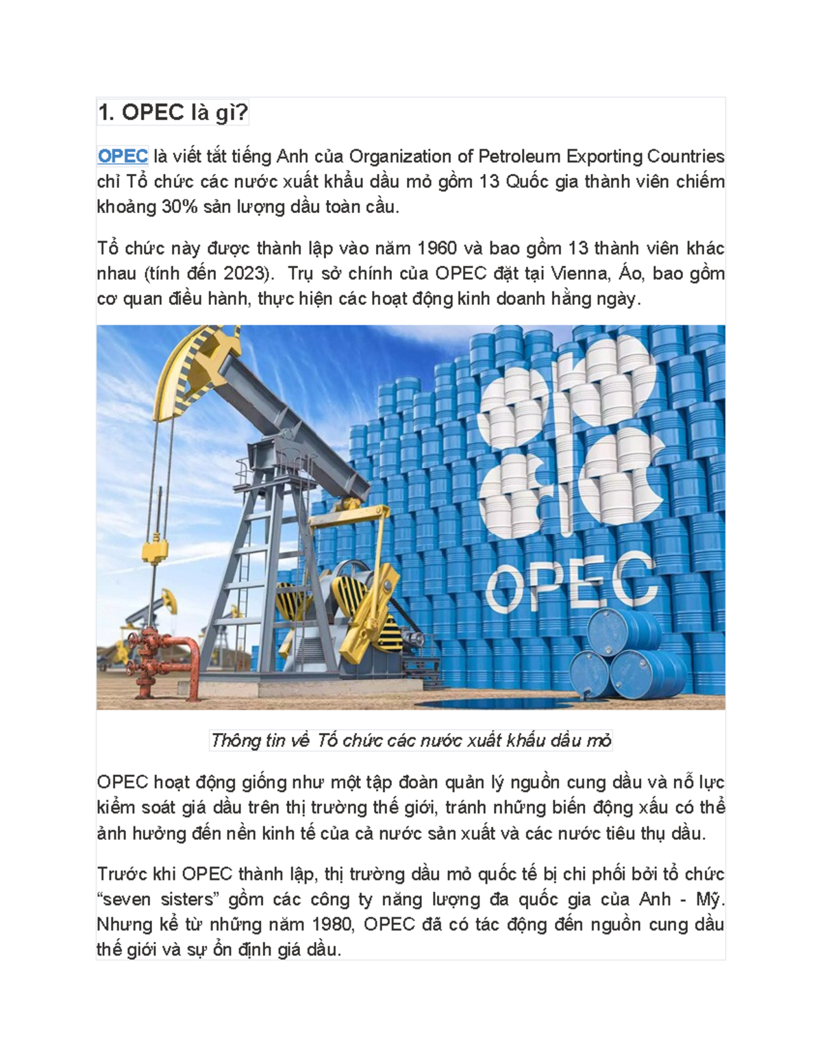 KINH TE VI MO - 1. OPEC là gì? OPEC là viết tắt tiếng Anh của Organization of Petroleum ...