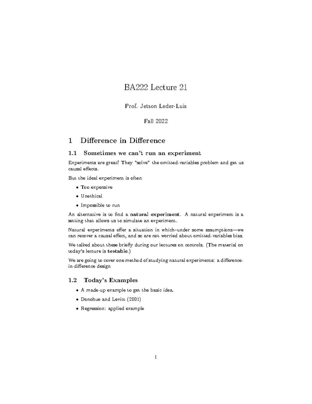 BA222 Lecture 21 - BA222 Lecture 21 Prof. Jetson Leder-Luis Fall 2022 1 Difference in Difference ...