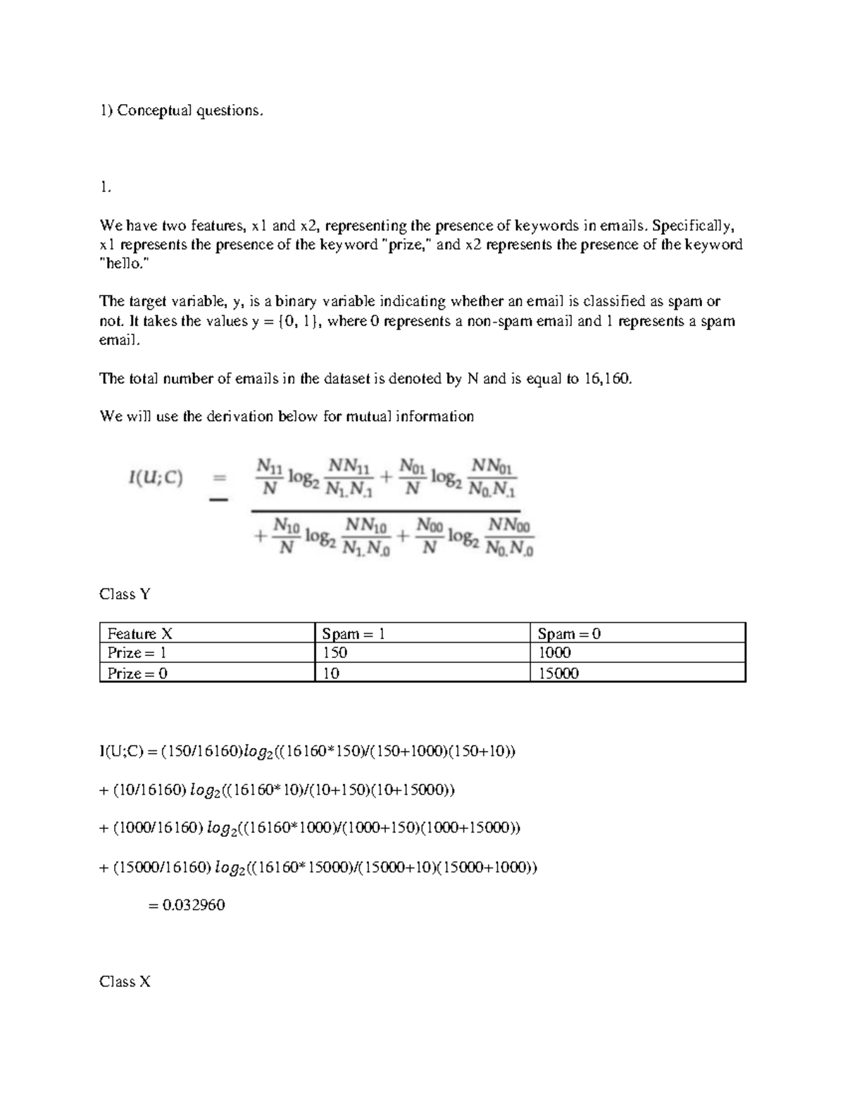Assgn 4 - Assignment 4 - Conceptual questions. 1. We have two features, x1 and x2, representing ...