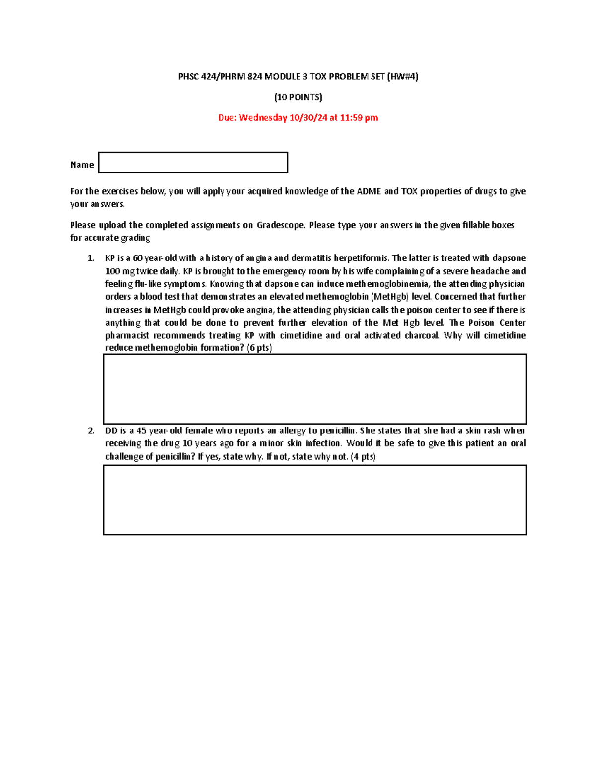 HW4 - homework template - PHSC 424/PHRM 824 MODULE 3 TOX PROBLEM SET (HW#4) (10 POINTS) Due ...