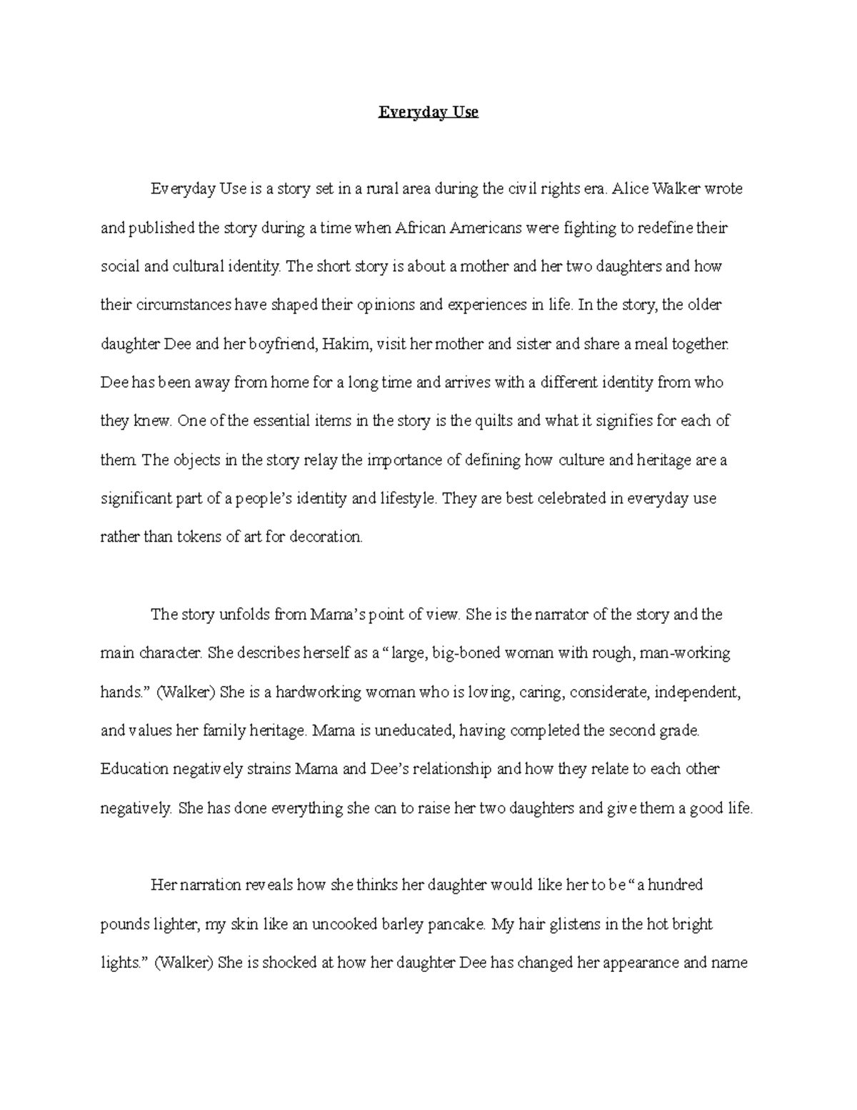 Everyday Use by Alice Walker- Summary - Everyday Use Everyday Use is a ...