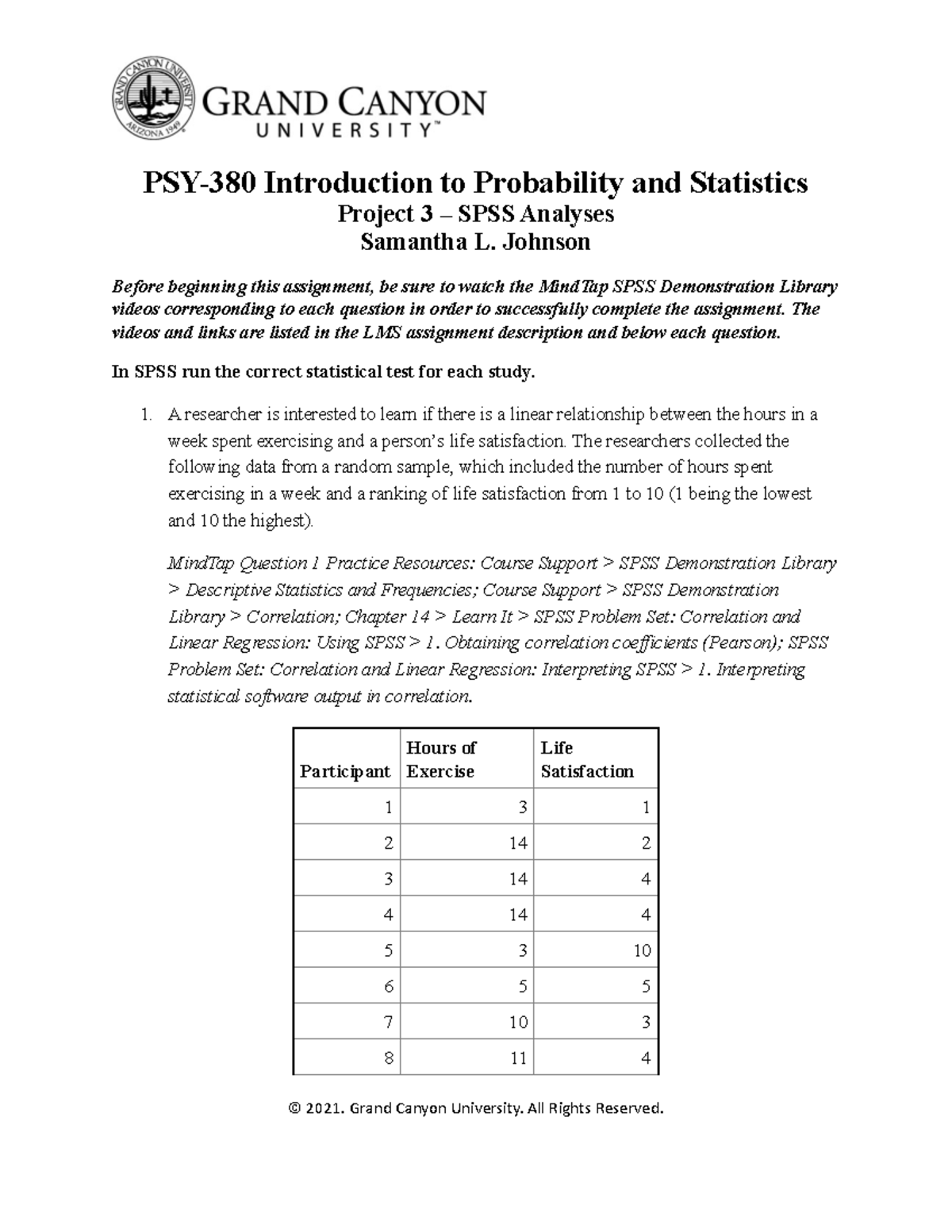 Psy-380 Project 3 SLJ Final - PSY-380 Introduction to Probability and ...