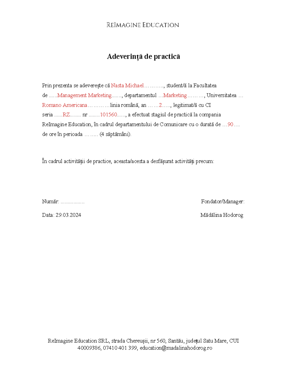Adeverinta model - Stagiul 9 - 2024 - Adeverin ță de practică Prin ...