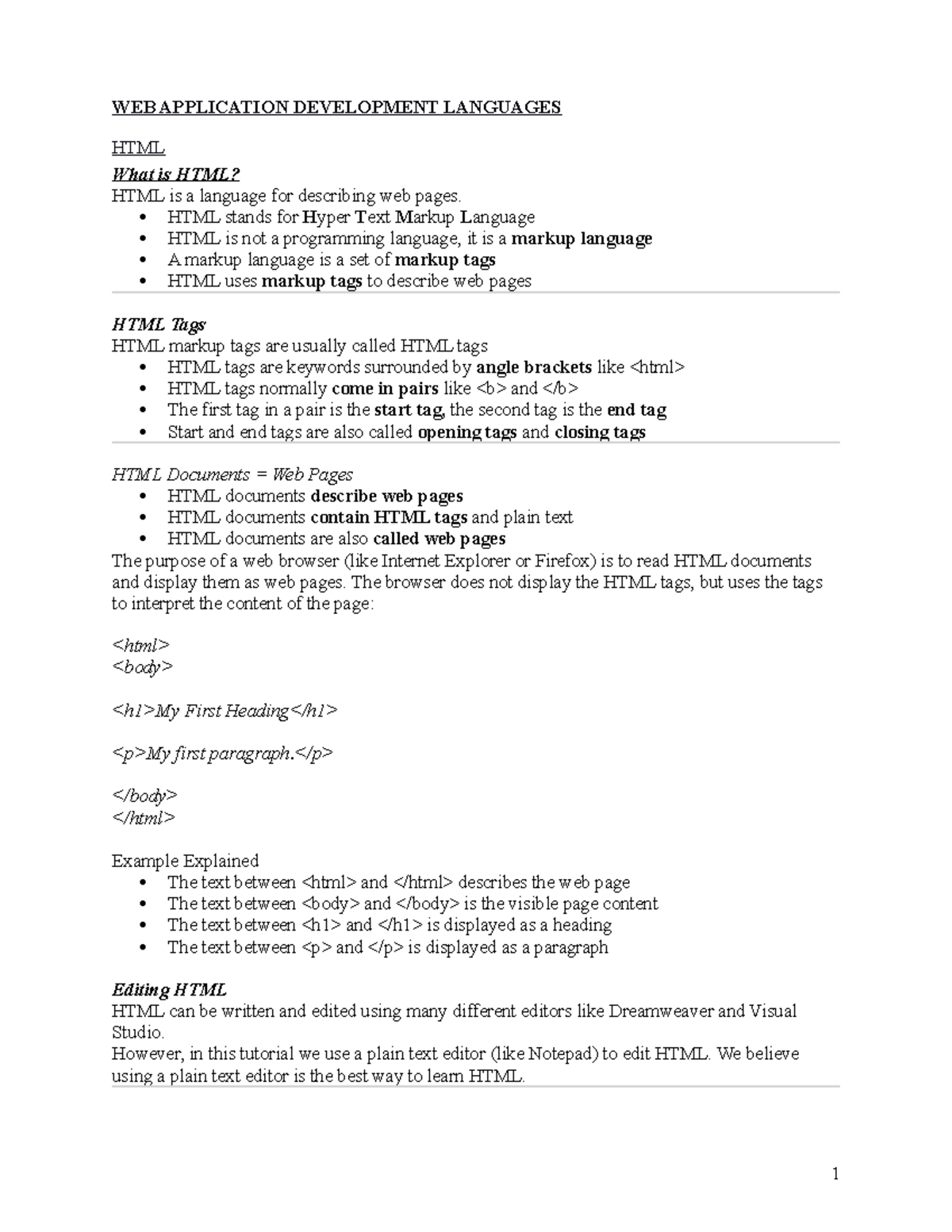 WEB Application Development Languages - HTML - WEB APPLICATION DEVELOPMENT LANGUAGES HTML What ...