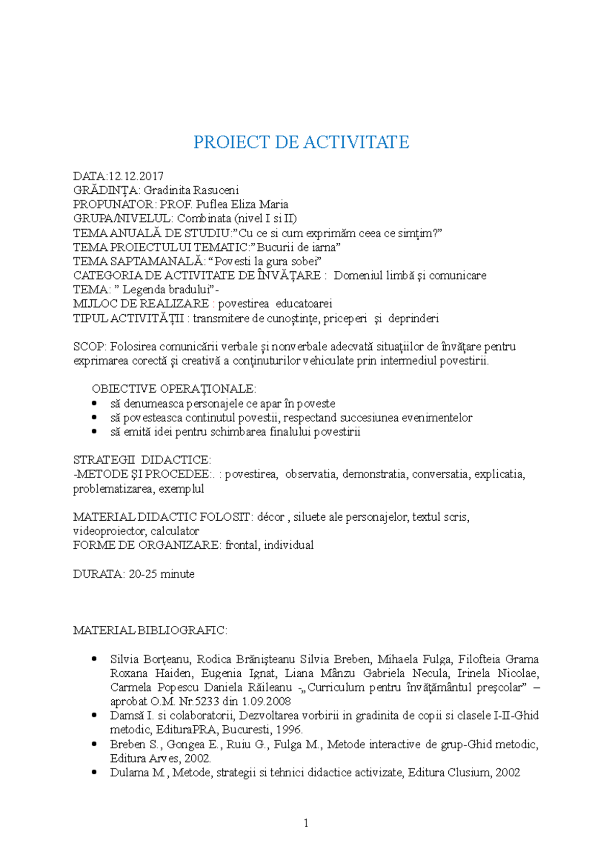 0 proiect dlc legenda bradului - PROIECT DE ACTIVITATE DATA:12 ...