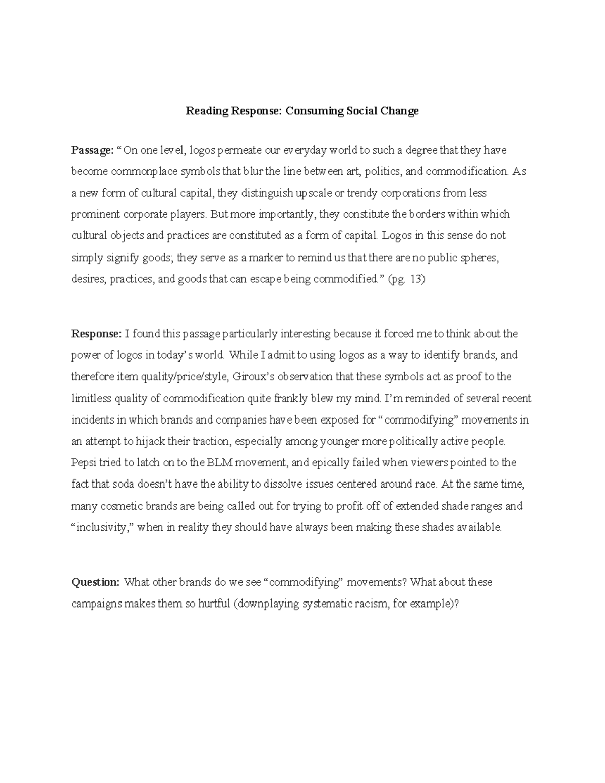 10 25 Reading Response - Reading Response: Consuming Social Change ...
