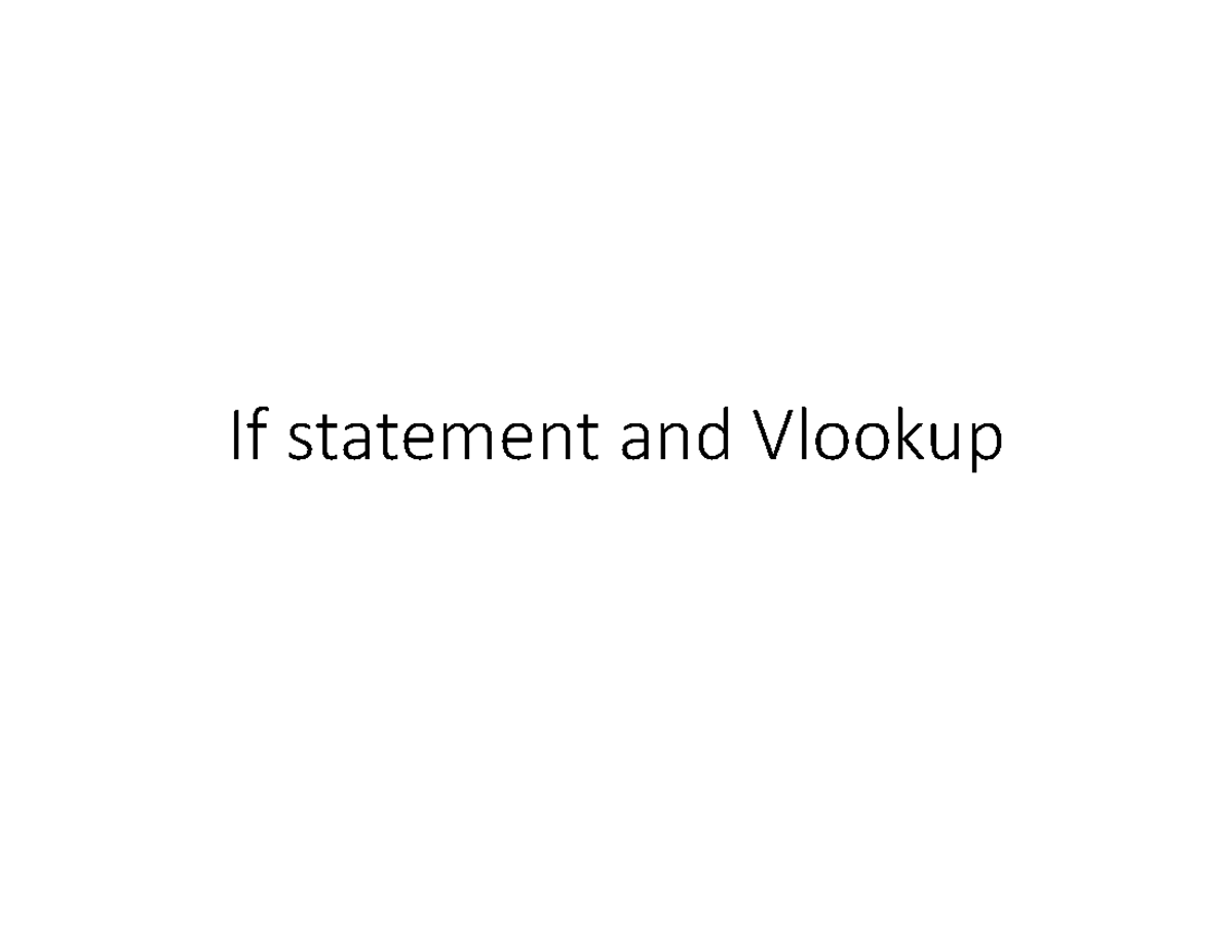 If statement and Vlookup - If statement and Vlookup Instructions Using ...