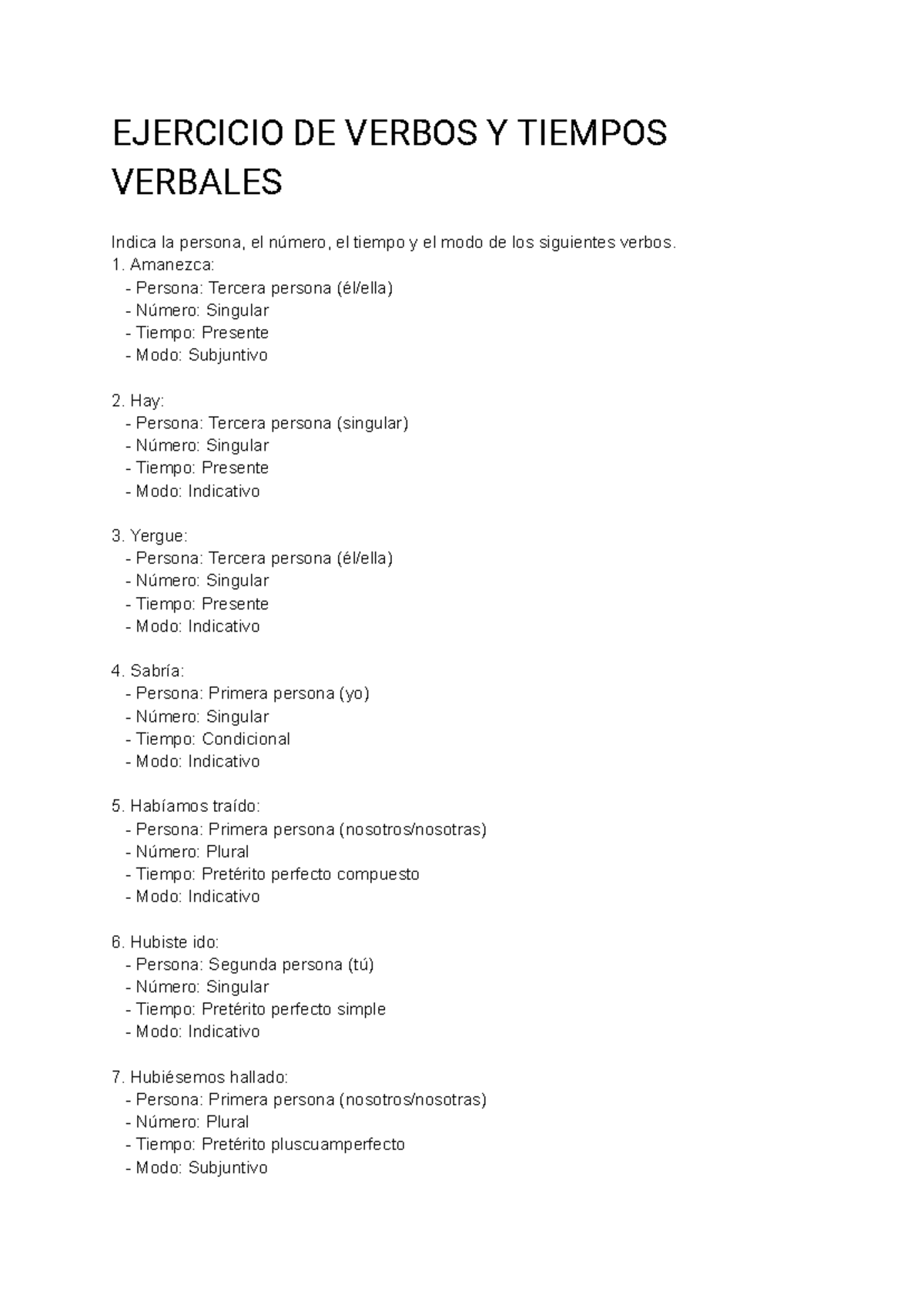 Ejercicio DE Verbos Y Tiempos Verbales - EJERCICIO DE VERBOS Y TIEMPOS ...
