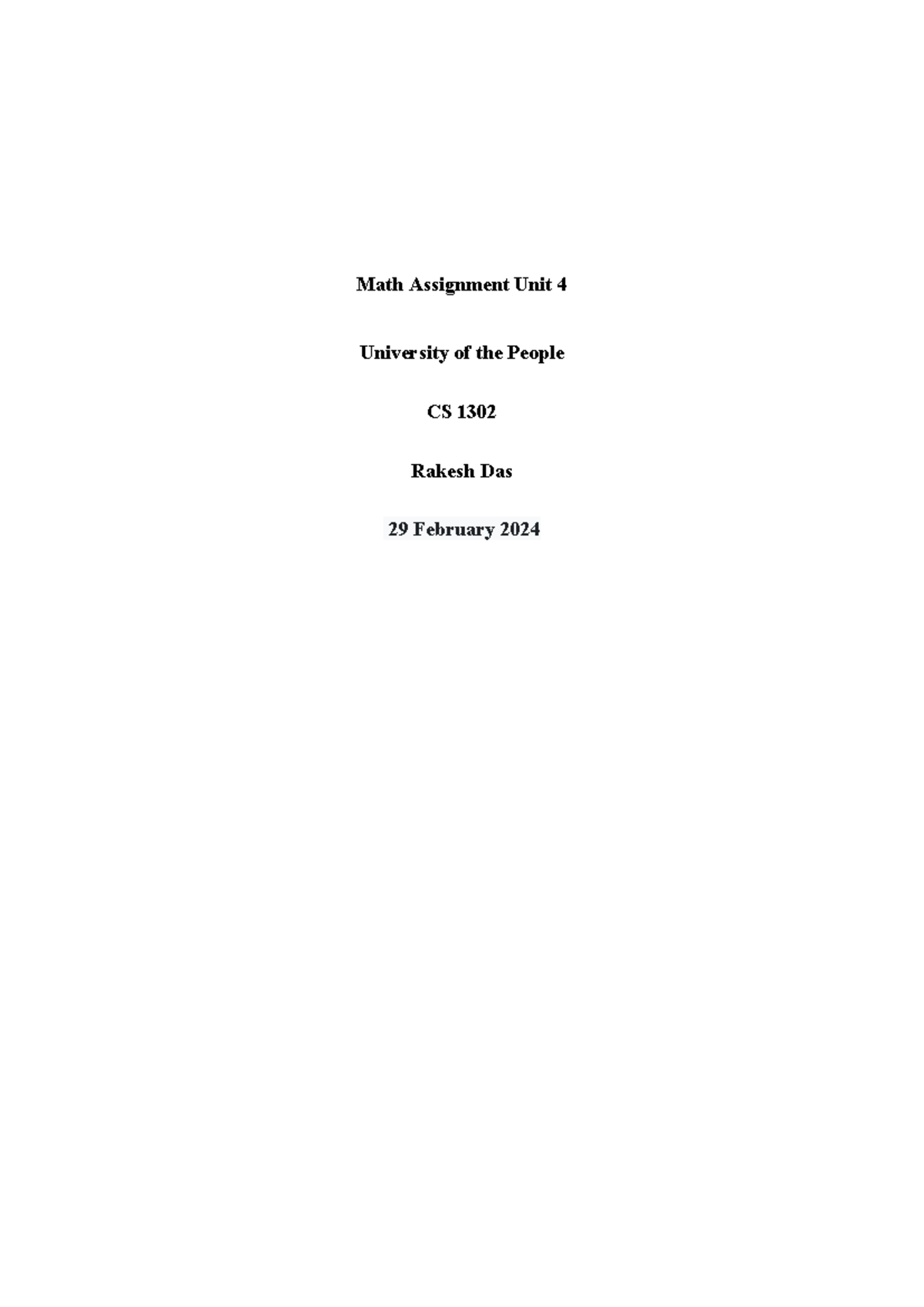 Math 1302 Assignment Unit 4 - Math Assignment Unit 4 University of the People CS 1302 Rakesh Das ...