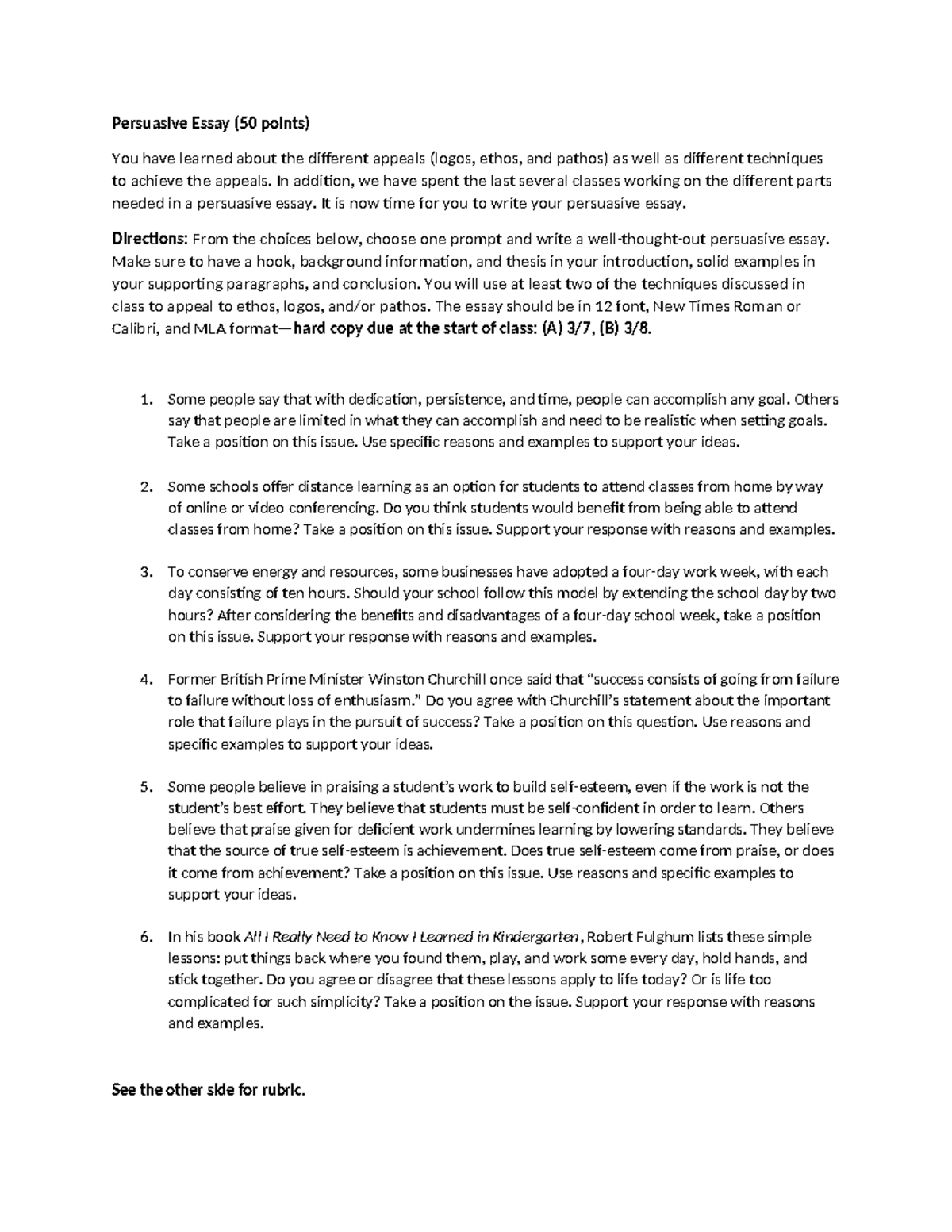 Persuasive+essay+prompts - Persuasive Essay (50 points) You have ...