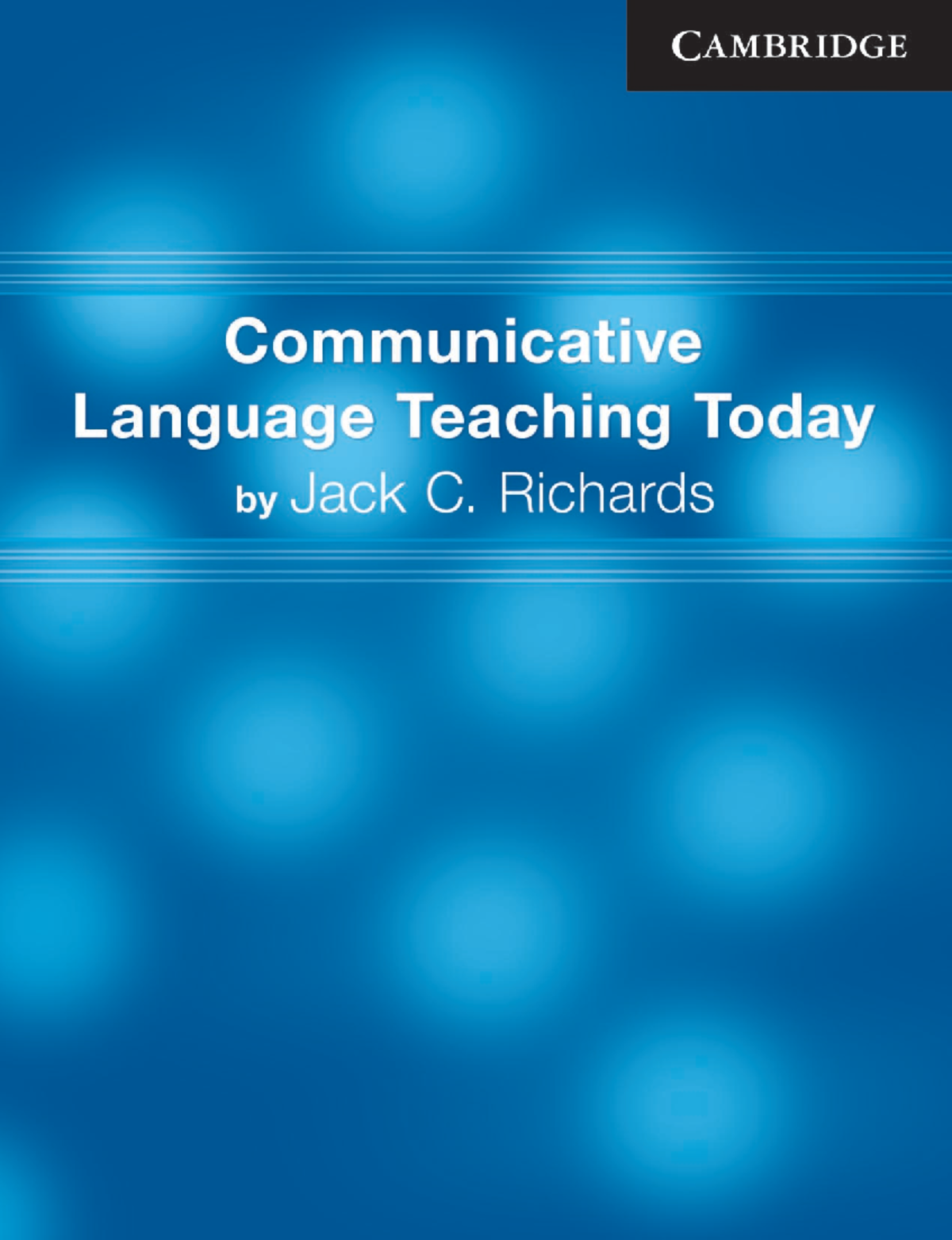 Communicative Language Teaching Today - Jack C Richards - 2fd53fbe5fc6489d7261ce438c0c0d1f ...