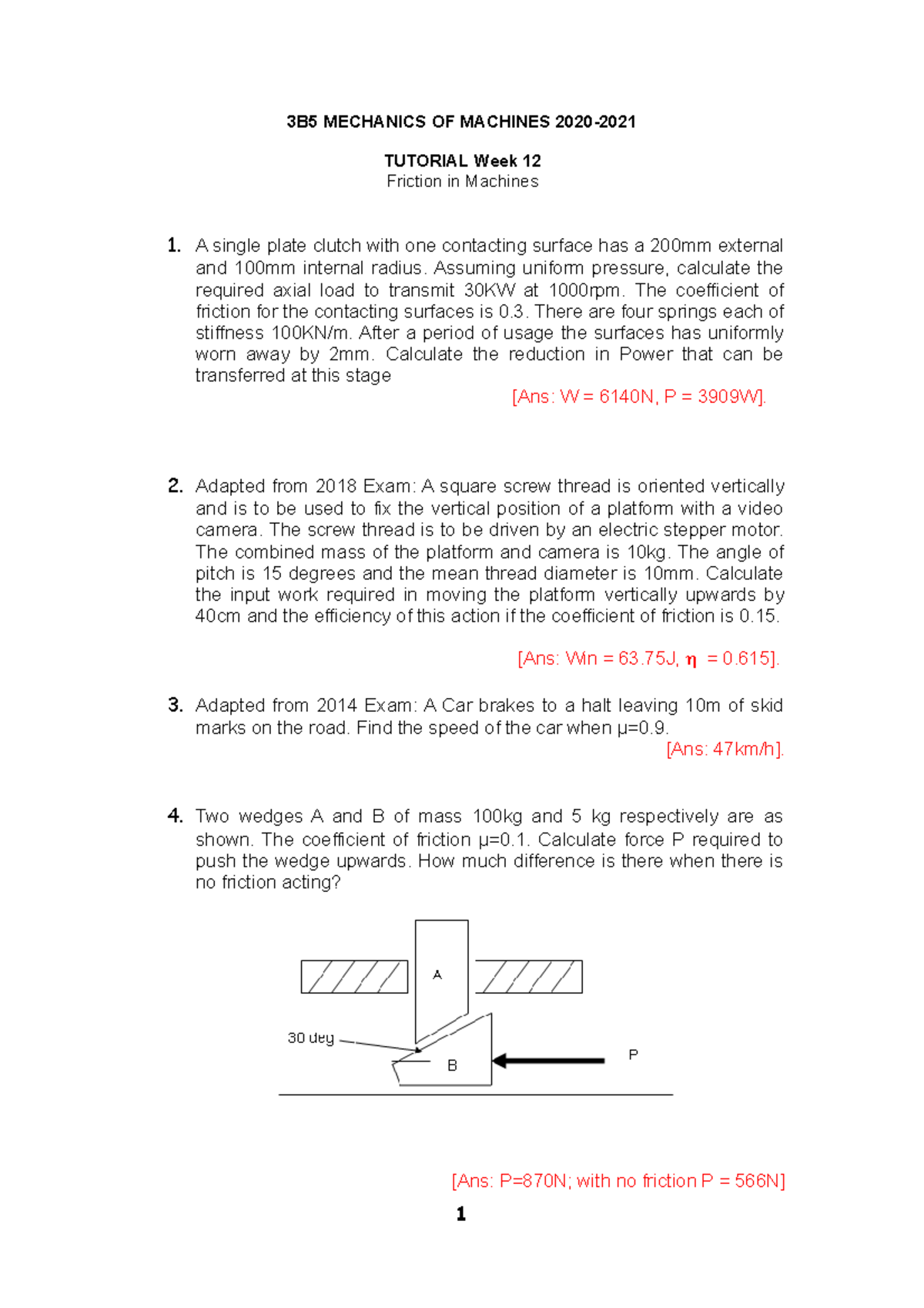 3B5 Tutorial Week 12 - Friction in Machines - 3B5 MECHANICS OF MACHINES ...