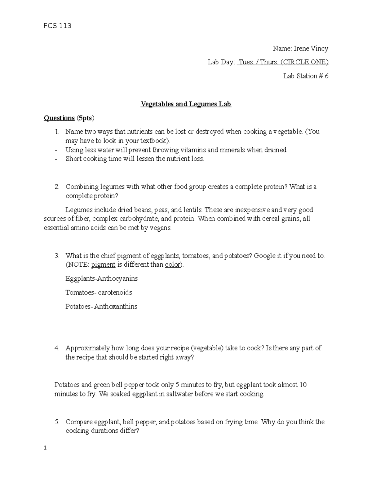 Vegetables and Legumes lab fcs 113 - Name: Irene Vincy Lab Day: Tues ...