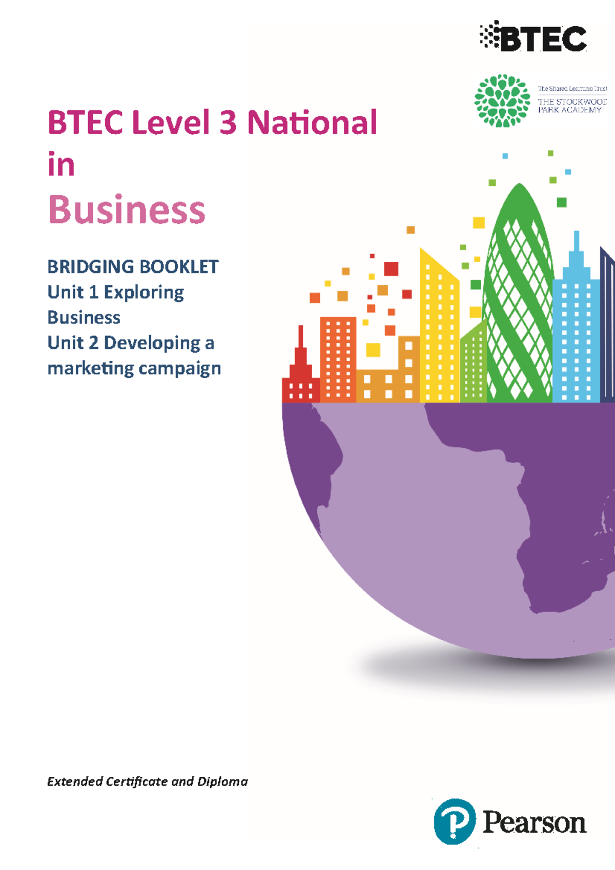 Btec business spec info and additional tasks - BTEC Level 3 National in Business BRIDGING ...