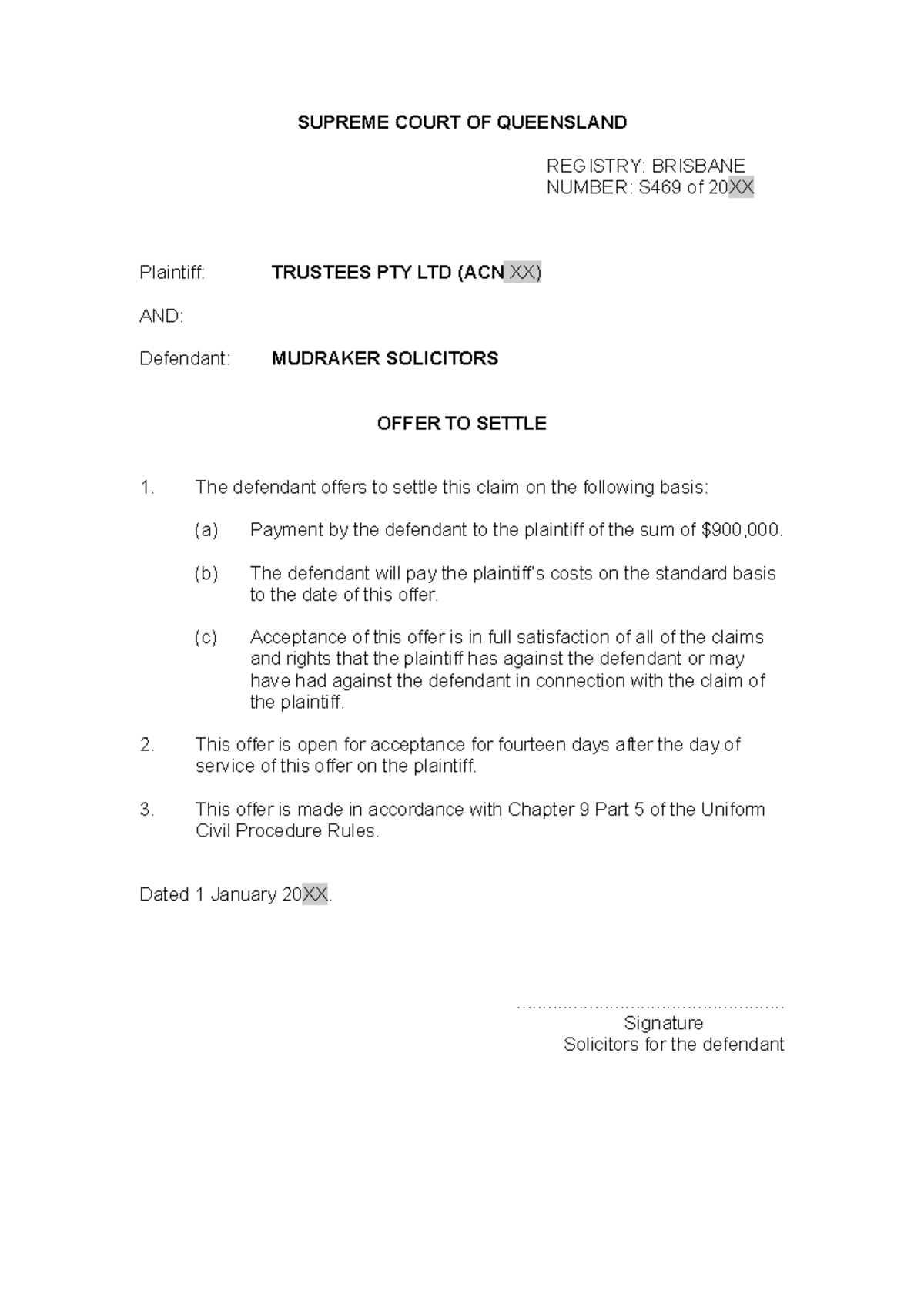 Week 11 Offer - SUPREME COURT OF QUEENSLAND REGISTRY: BRISBANE NUMBER ...