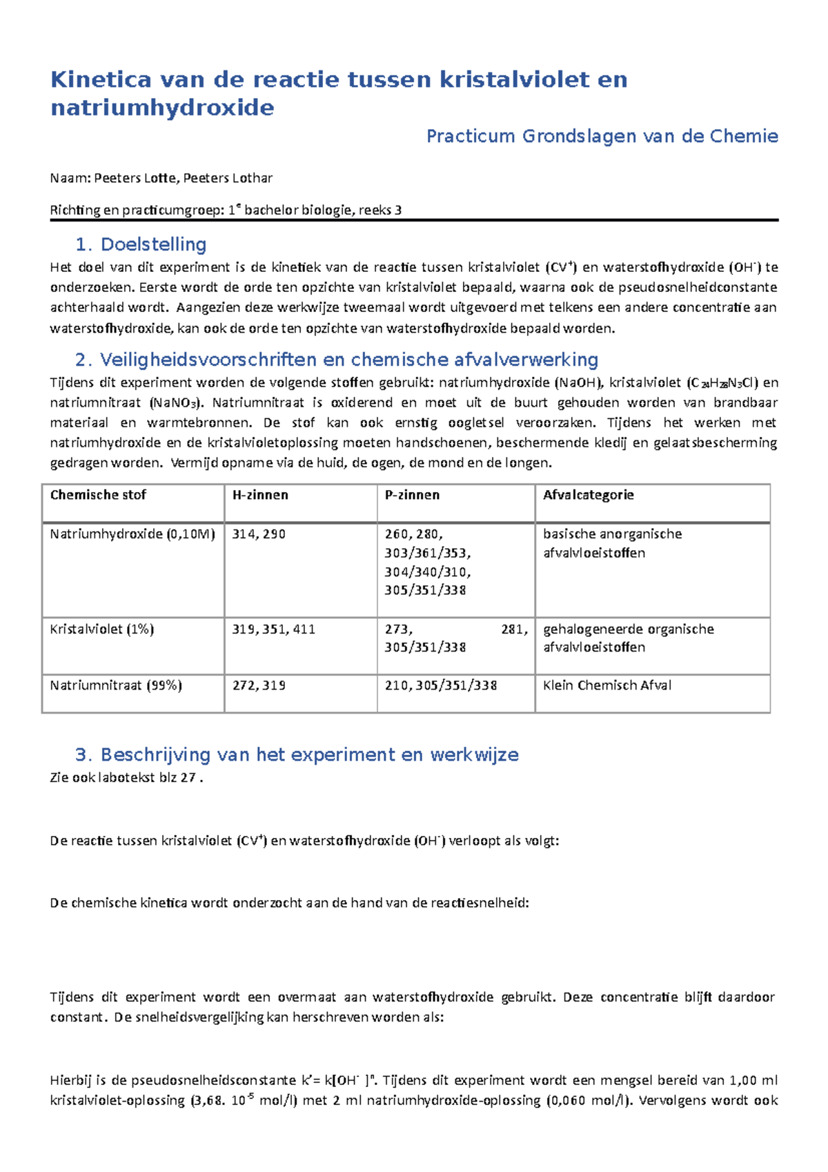 Verslag kinetica - chemie - Kinetica van de reactie tussen ...