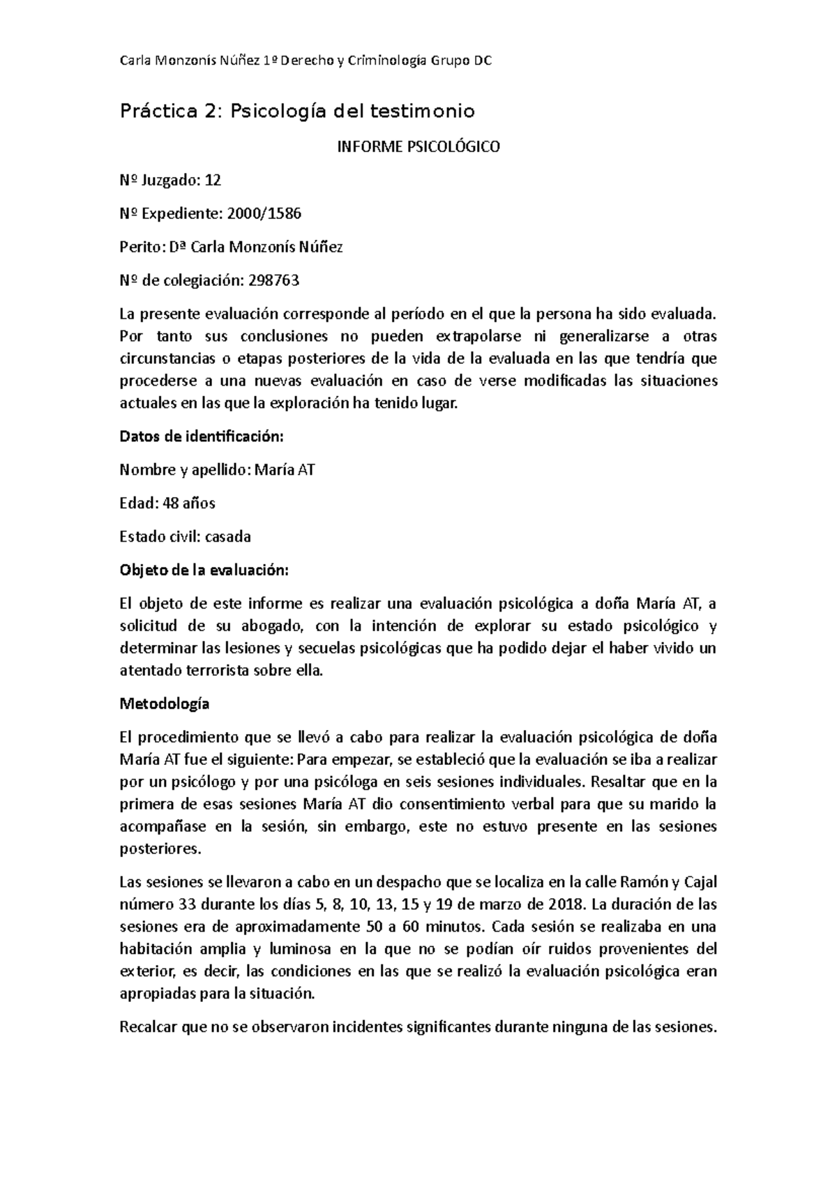 Práctica 2 psicología del testimonio - Práctica 2: Psicología del ...