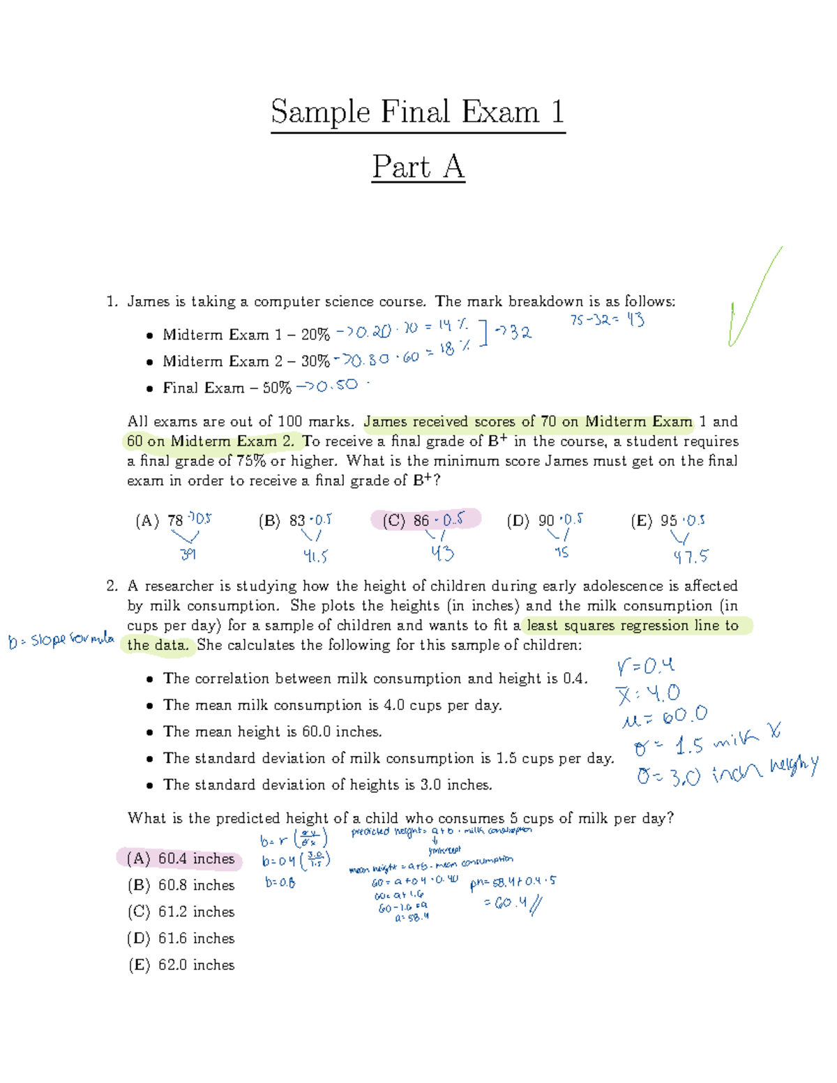 Practice For Stats Final - Sample Final Exam 1 Part A James is taking a ...