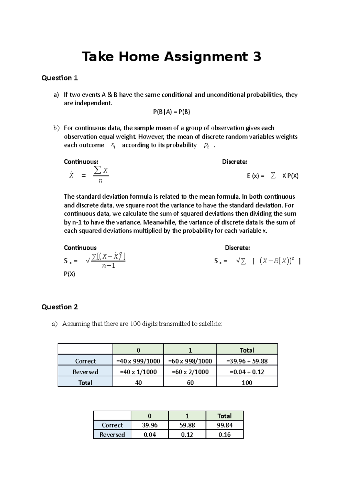 Take home assignment 3 - Take Home Assignment 3 Question 1 a) If two ...