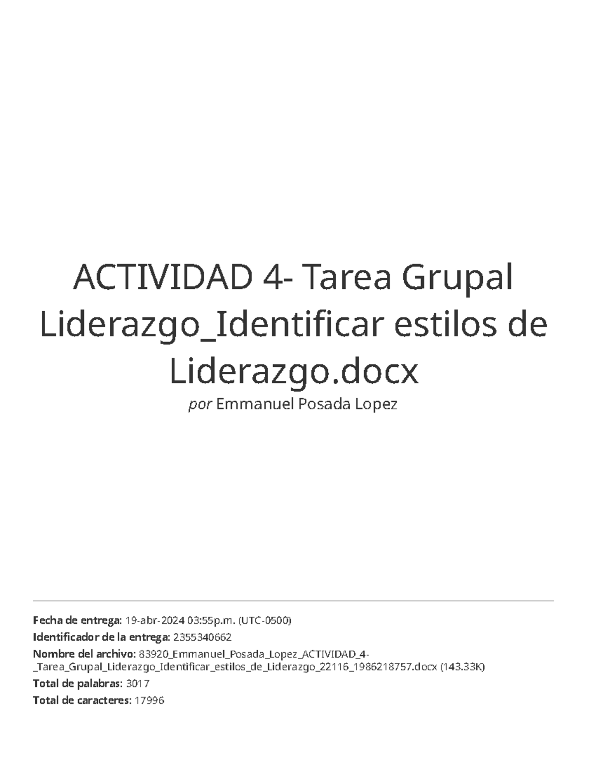 Actividad 4- Tarea Grupal Liderazgo Identificar estilos de Liderazgo ...