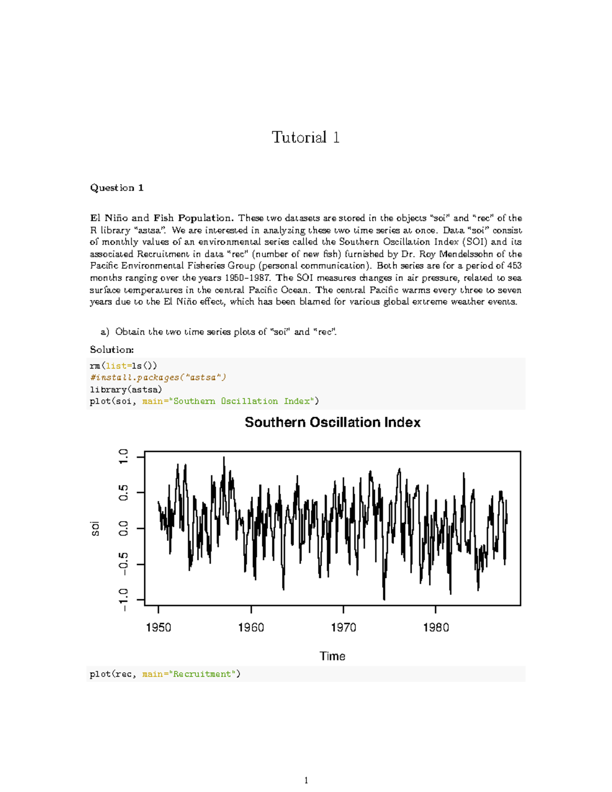 Tutorial 1sol - Tutorial 1 Question 1 El Niño and Fish Population. These two datasets are stored ...