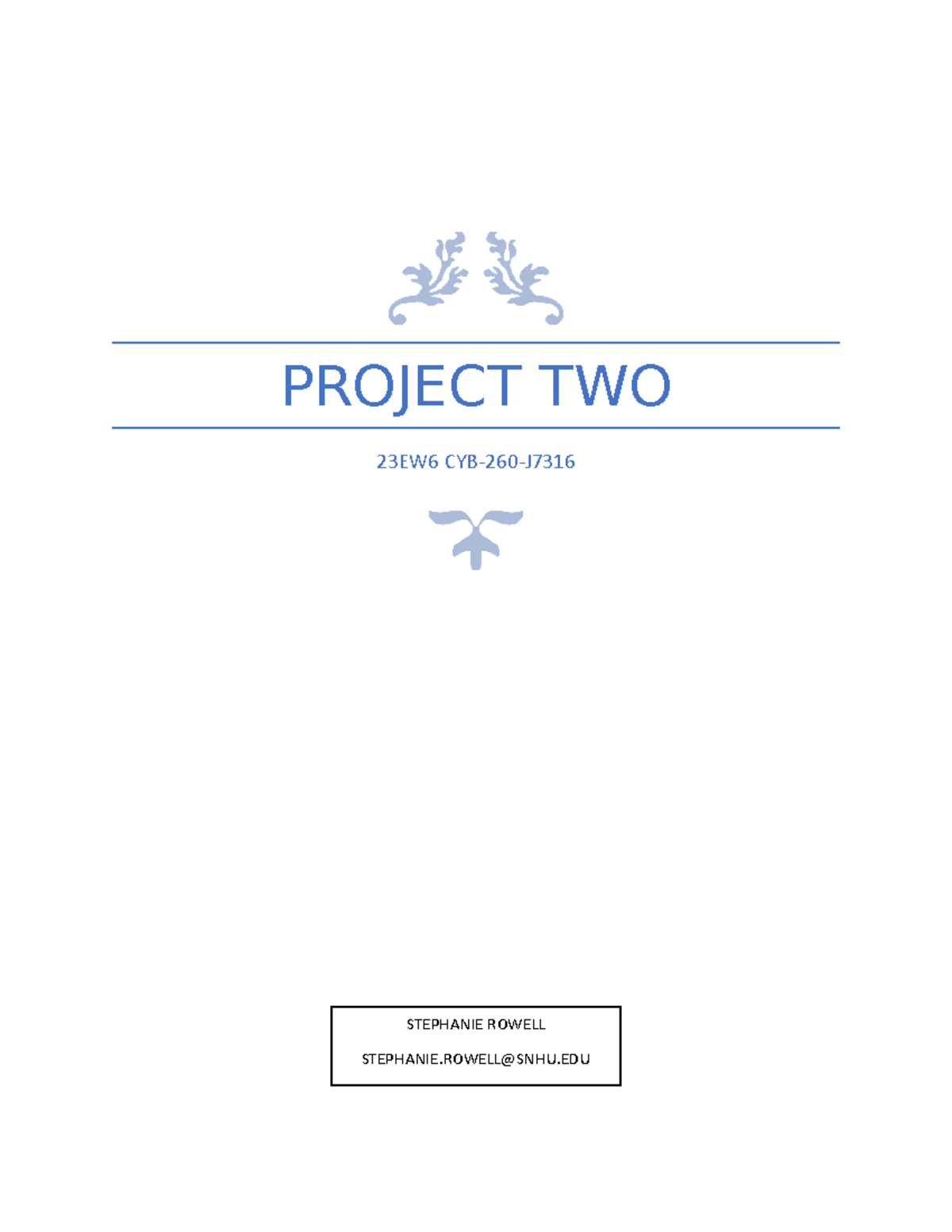 CYB 260-J7316 Steph- Rowell 23EW6 - PROJECT TWO 23EW6 CYB-260-J ...